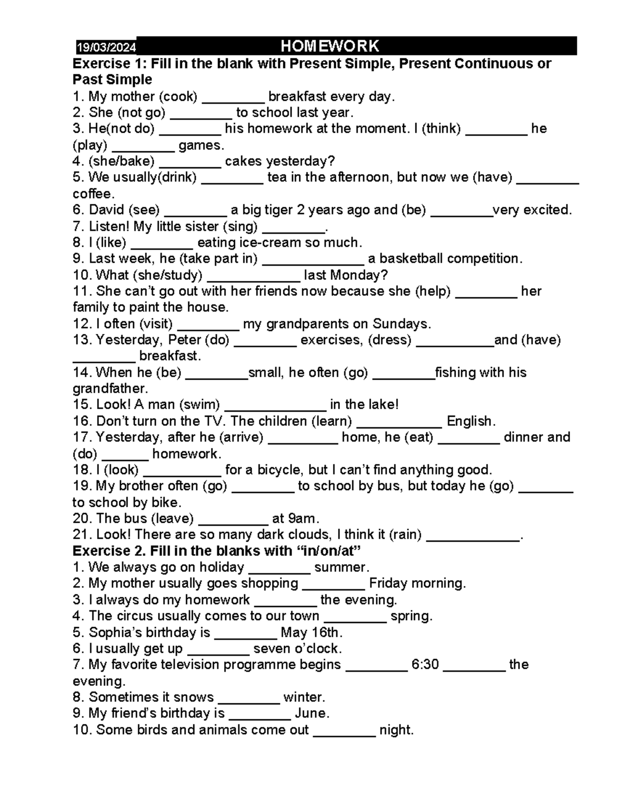 Homework - 19/03/2024 HOMEWORK. Exercise 1: Fill in the blank with ...