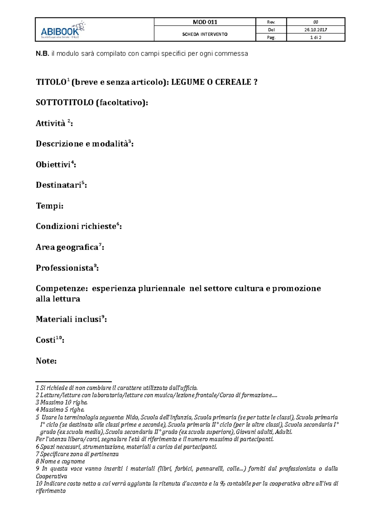 Scheda progetto collaboratori 1 - MOD 011 Rev. 00 SCHEDA INTERVENTO Del ...