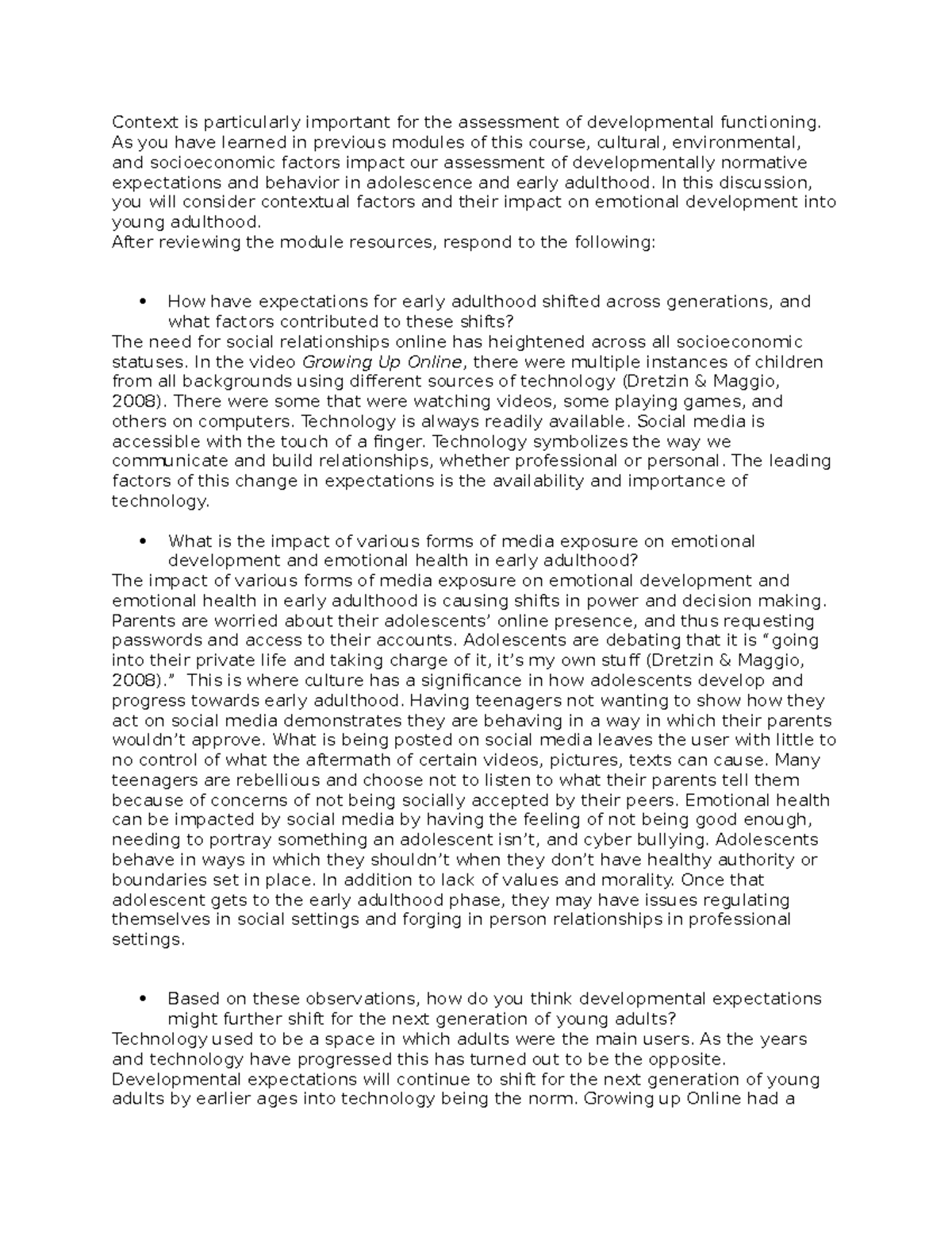 Discussion - Context is particularly important for the assessment of ...