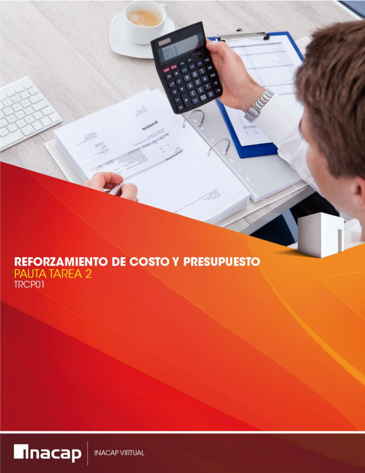 Solución Ejercicio 2 Costo y Presupuesto - RESOLUCI”N UNIDAD 2: Sistemas de contabilidad de ...