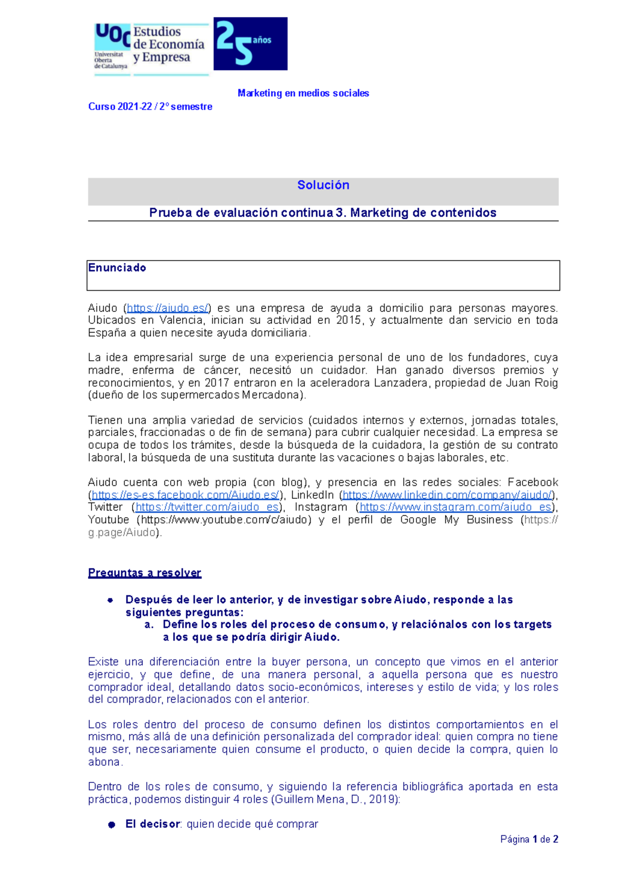 Sol PEC 3 - Solución practica 3 de la asignatura marketing en medios sociales del año académico ...