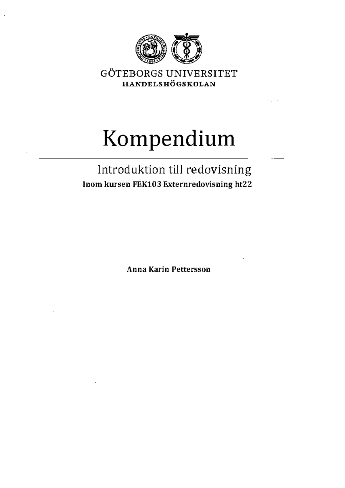 Kompendium - Introduktion till redovisning (utdrag ur böcker) - GÖTEBORGS UNIVERSITET HANDELS ...