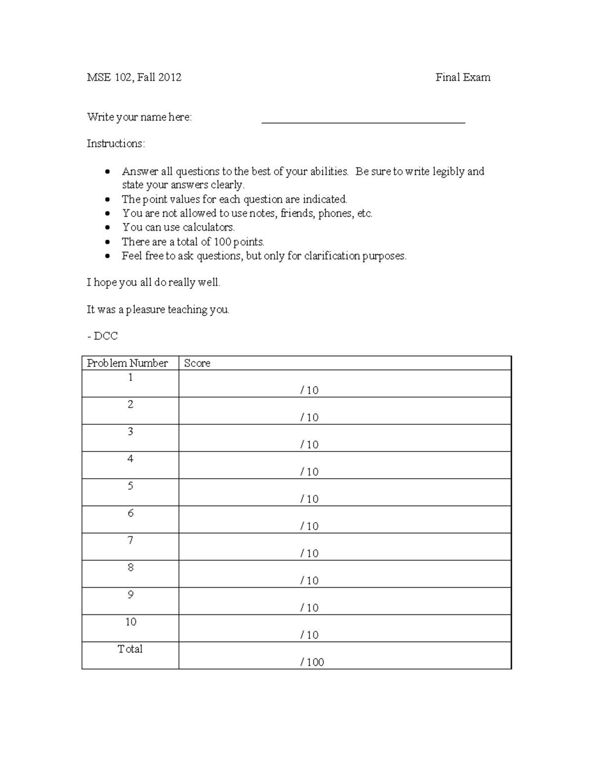 Final 2012 - 2012 - MSE 102, Fall 2012 Final Exam Write your name here ...