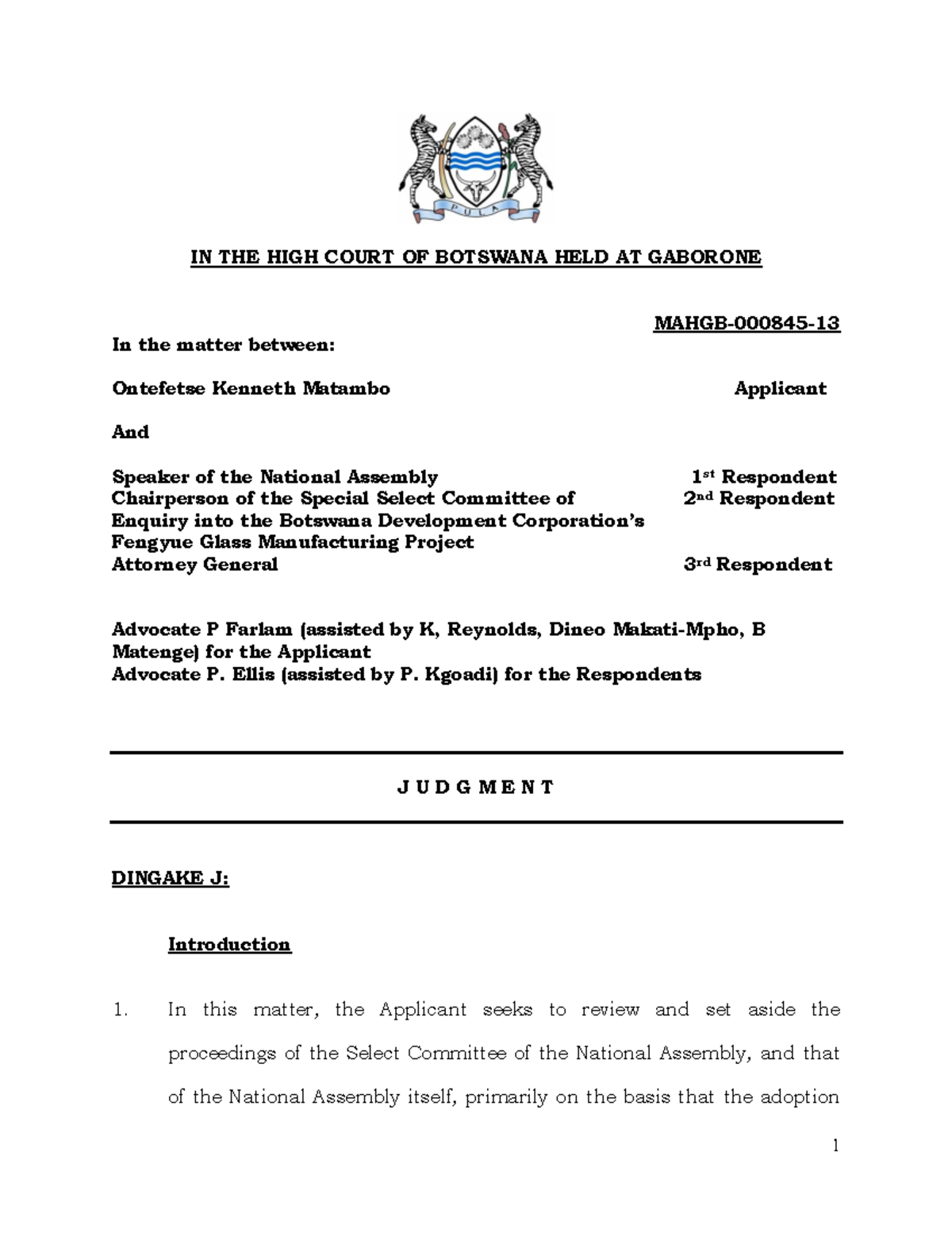 Matambo v Speaker - IN THE HIGH COURT OF BOTSWANA HELD AT GABORONE MAHGB-000845- In the matter ...