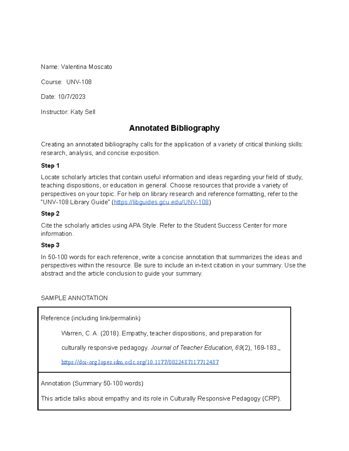 Annotated Bibliography - Step 1 Locate scholarly articles that contain ...
