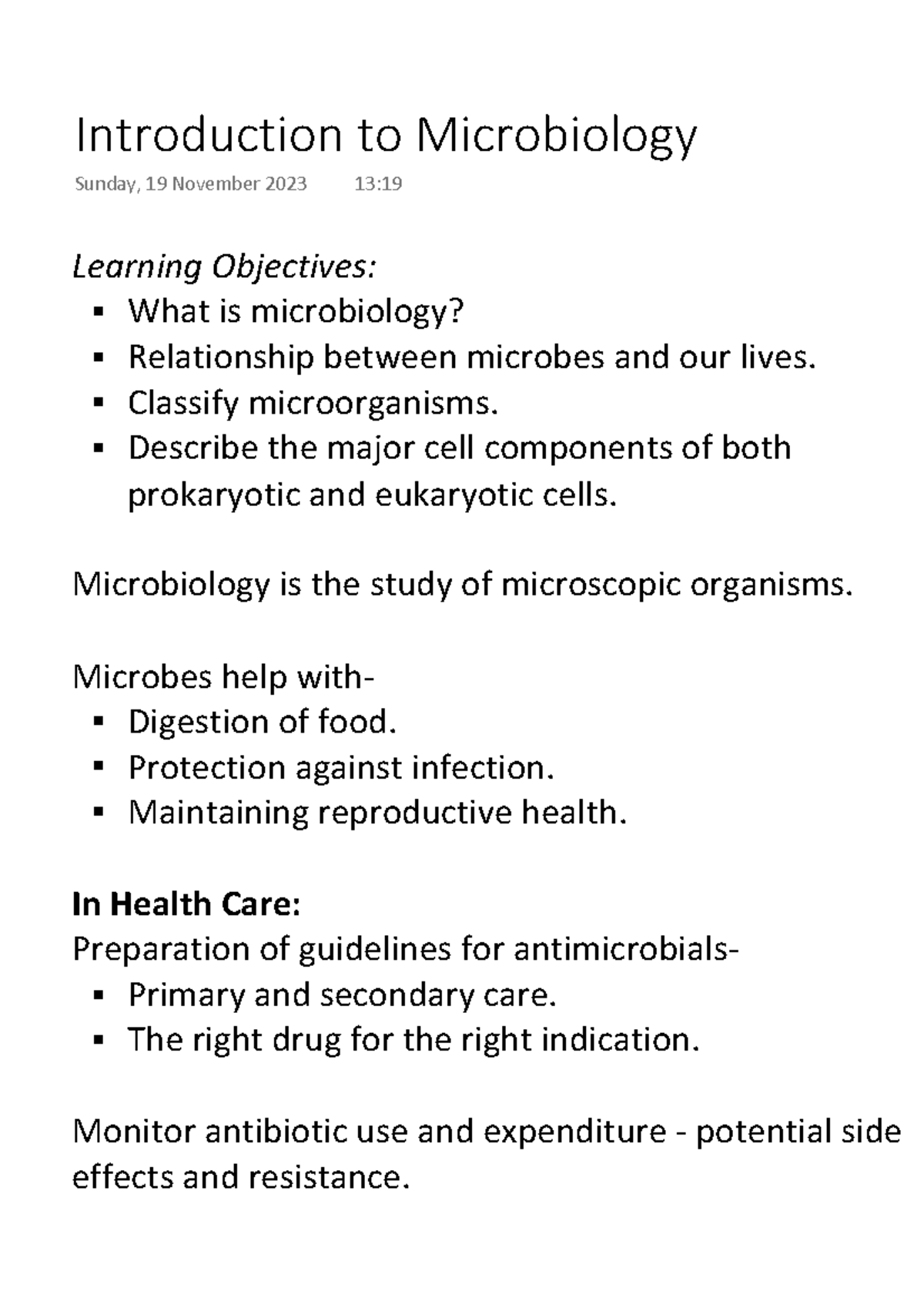 Introduction to Microbiology - Learning Objectives: What is microbiology? Relationship between ...