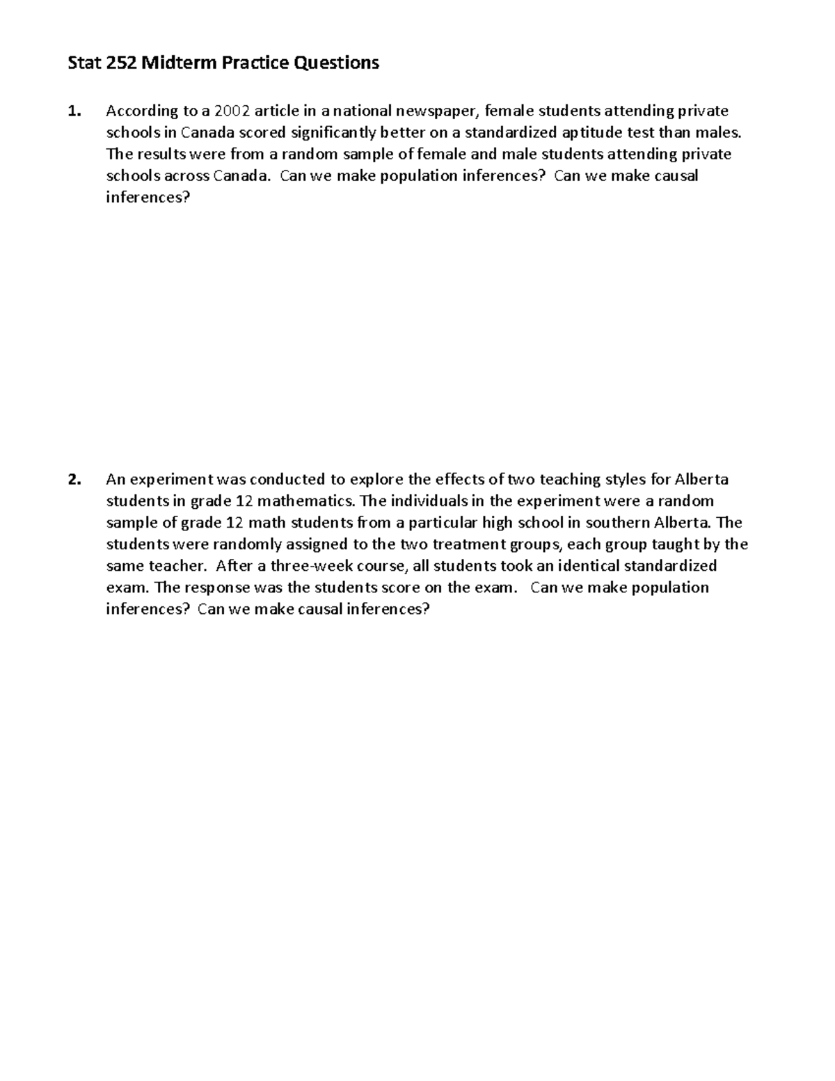Midterm Practice Questions Stat252 - Stat 252 Midterm Practice Questions 1. According to a 2002 ...