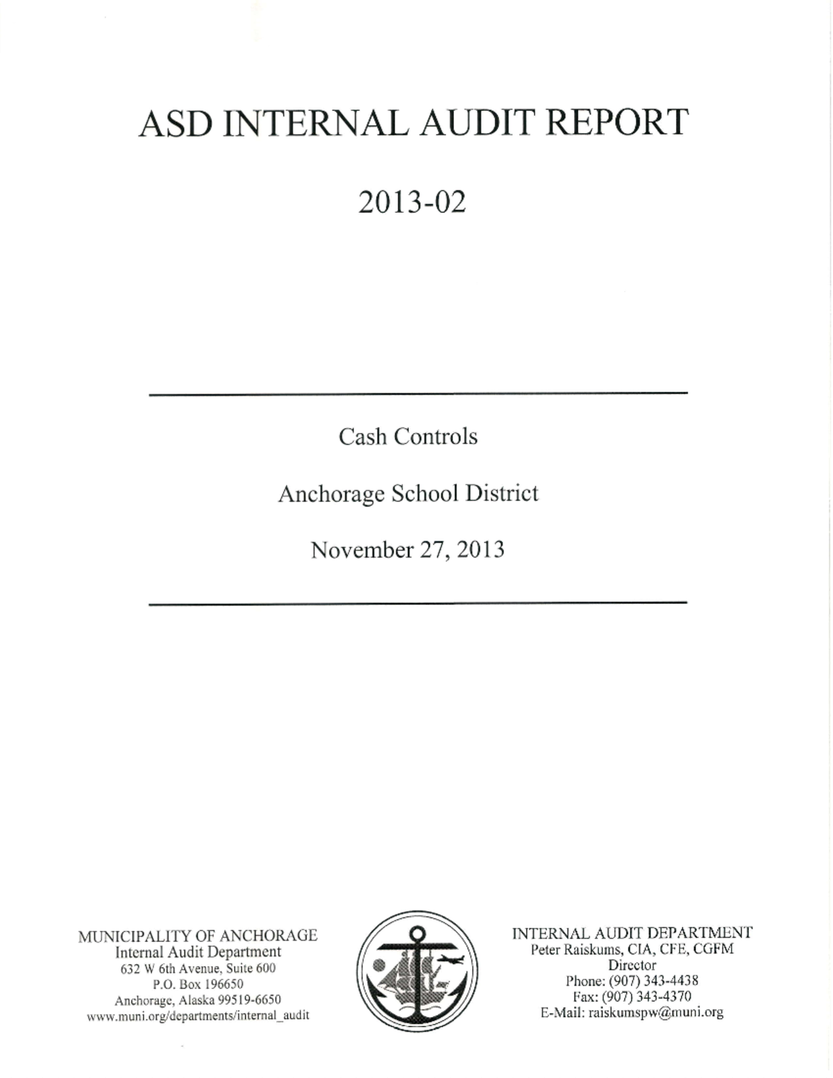 ASD 20 Organizational Behavior 13-02 - ASD NTERNAL AUDIT REPORT 2013 ...