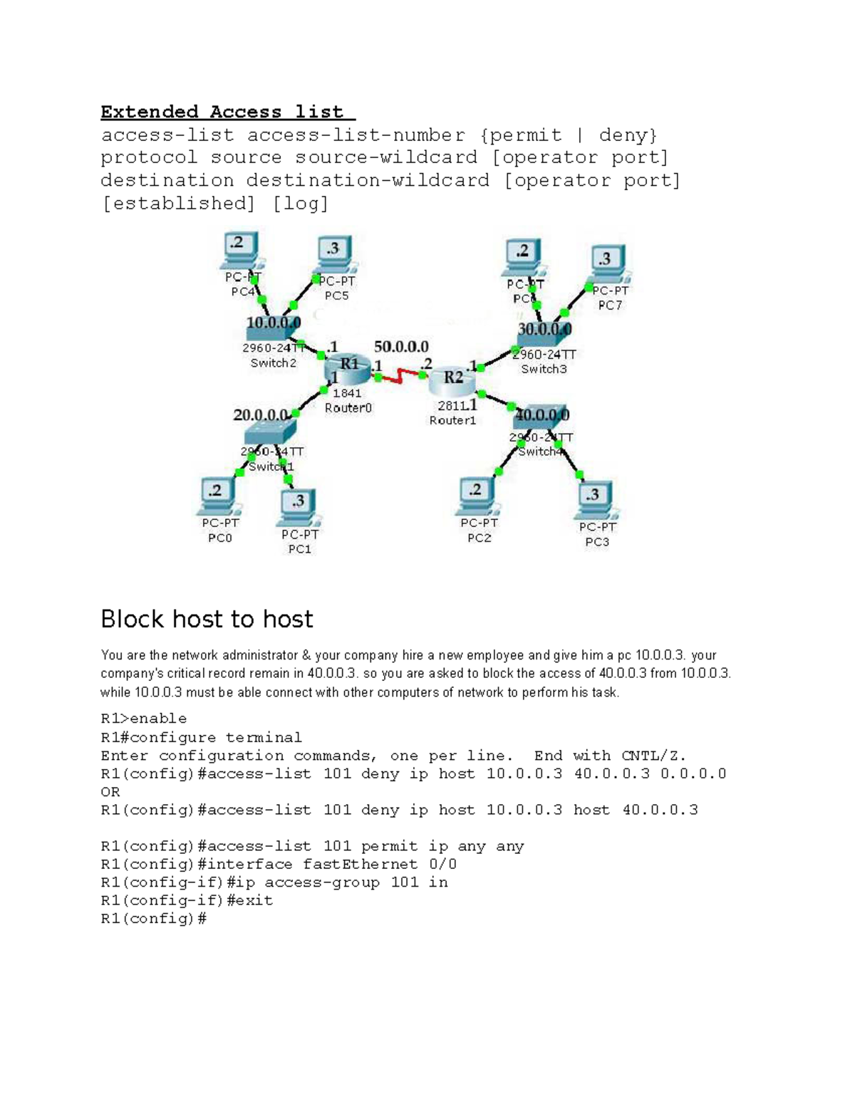 Extended Access list - fine - Extended Access list access-list access-list-number {permit | deny ...