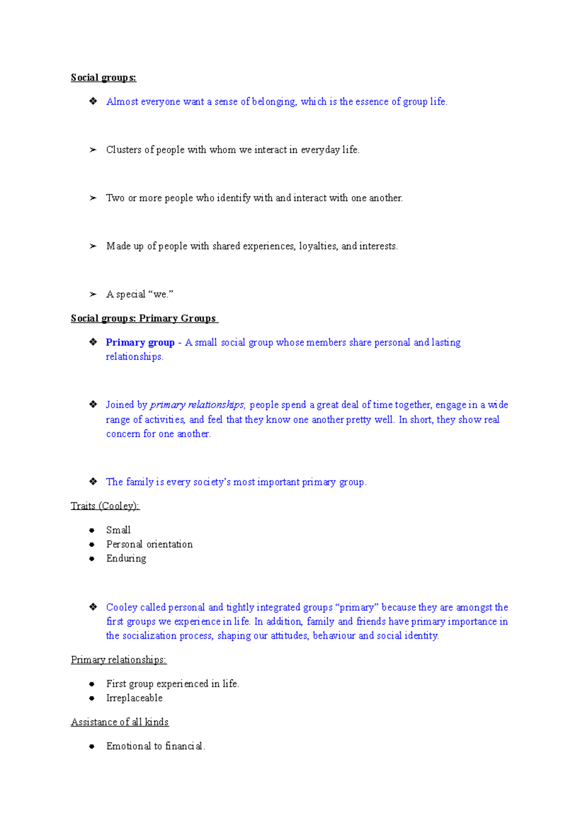 Lecture Notes - Social Groups - Social groups: Almost everyone want a ...