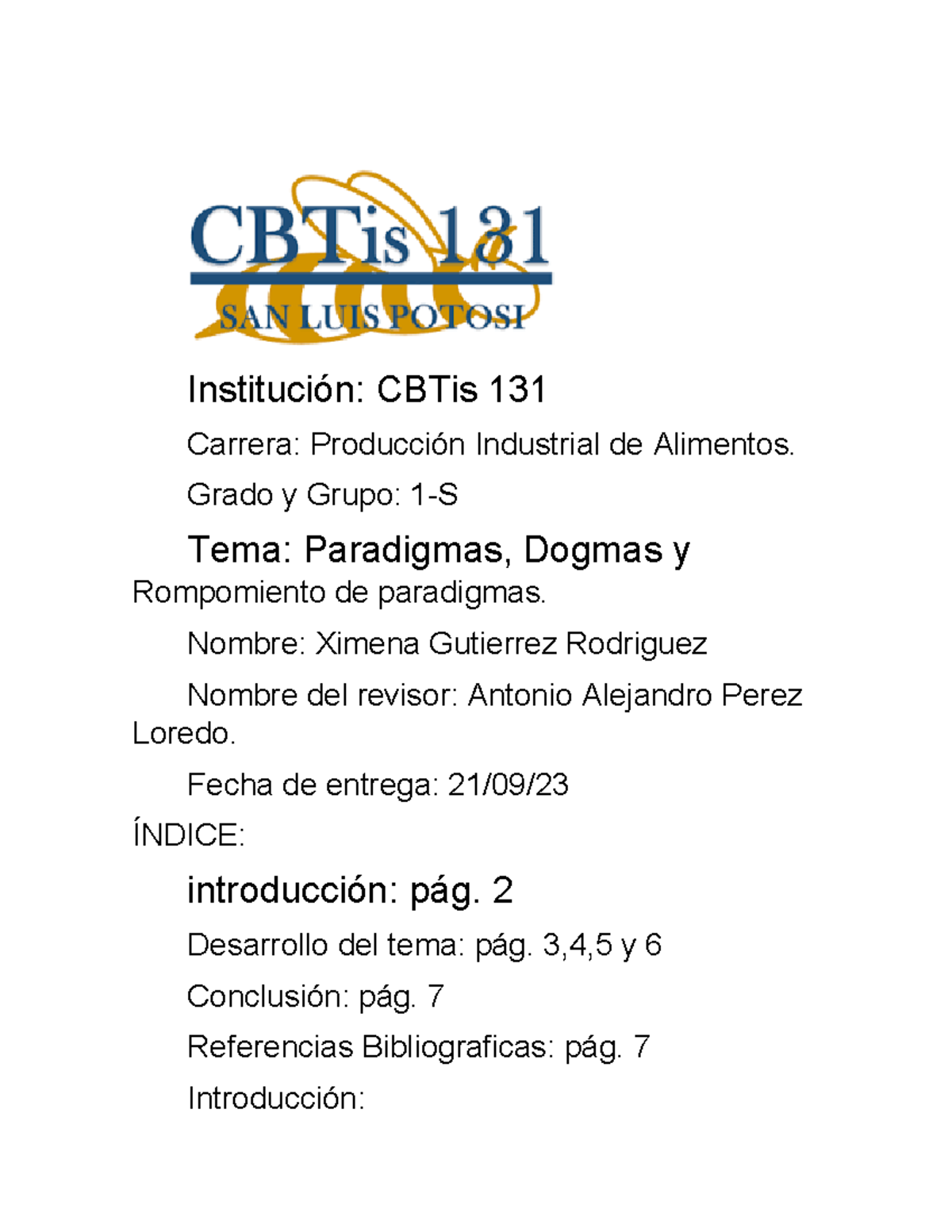 Paradigmas, Dogmas, Rompimiento DE Paradigmas 2 - Institución: CBTis ...