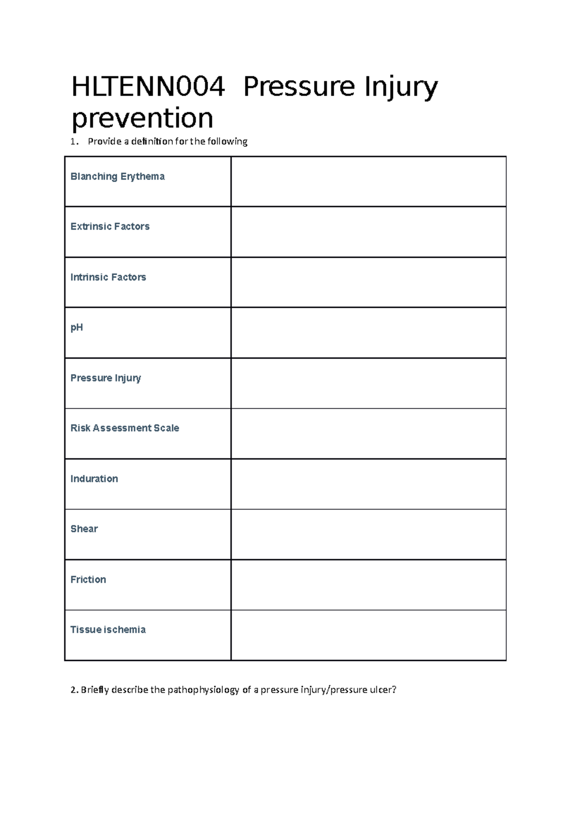 Pressure Injury Questions Worksheet - HLTENN004 Pressure Injury ...