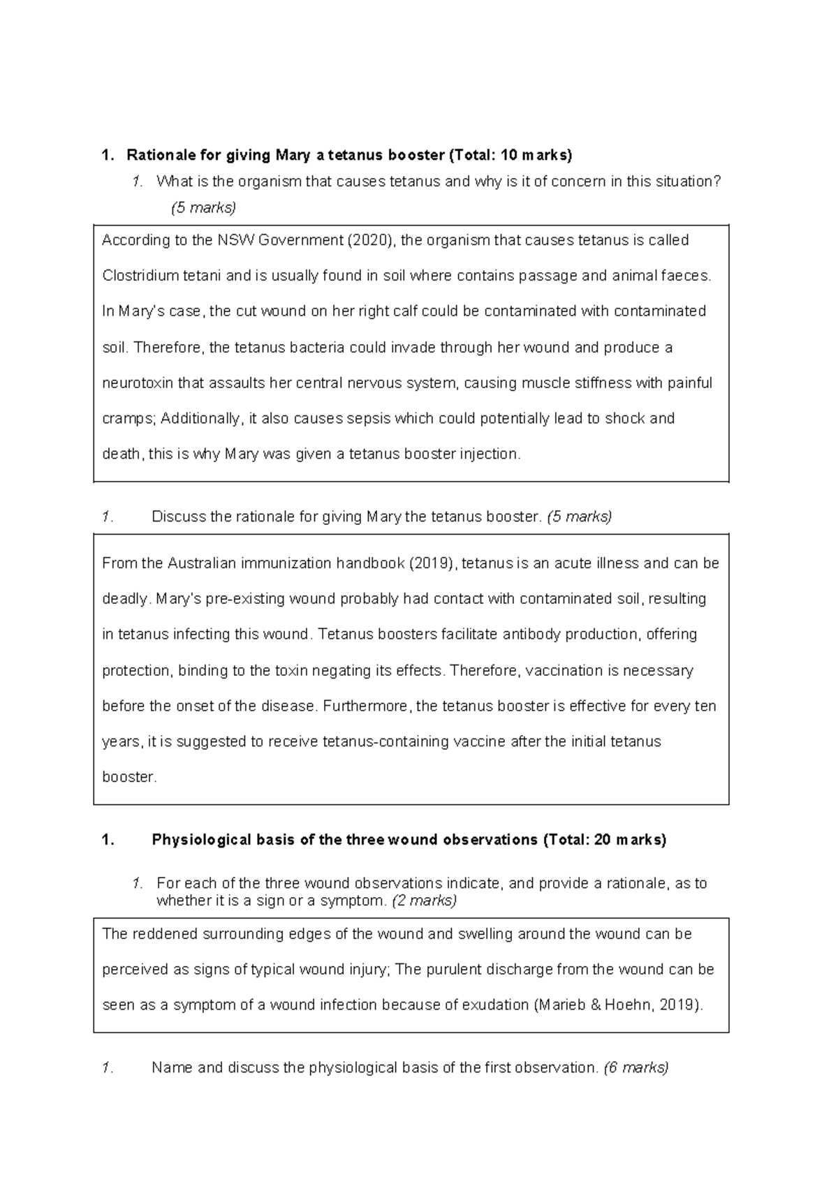 Bioscience 2 case study - Rationale for giving Mary a tetanus booster (Total: 10 marks) What is ...