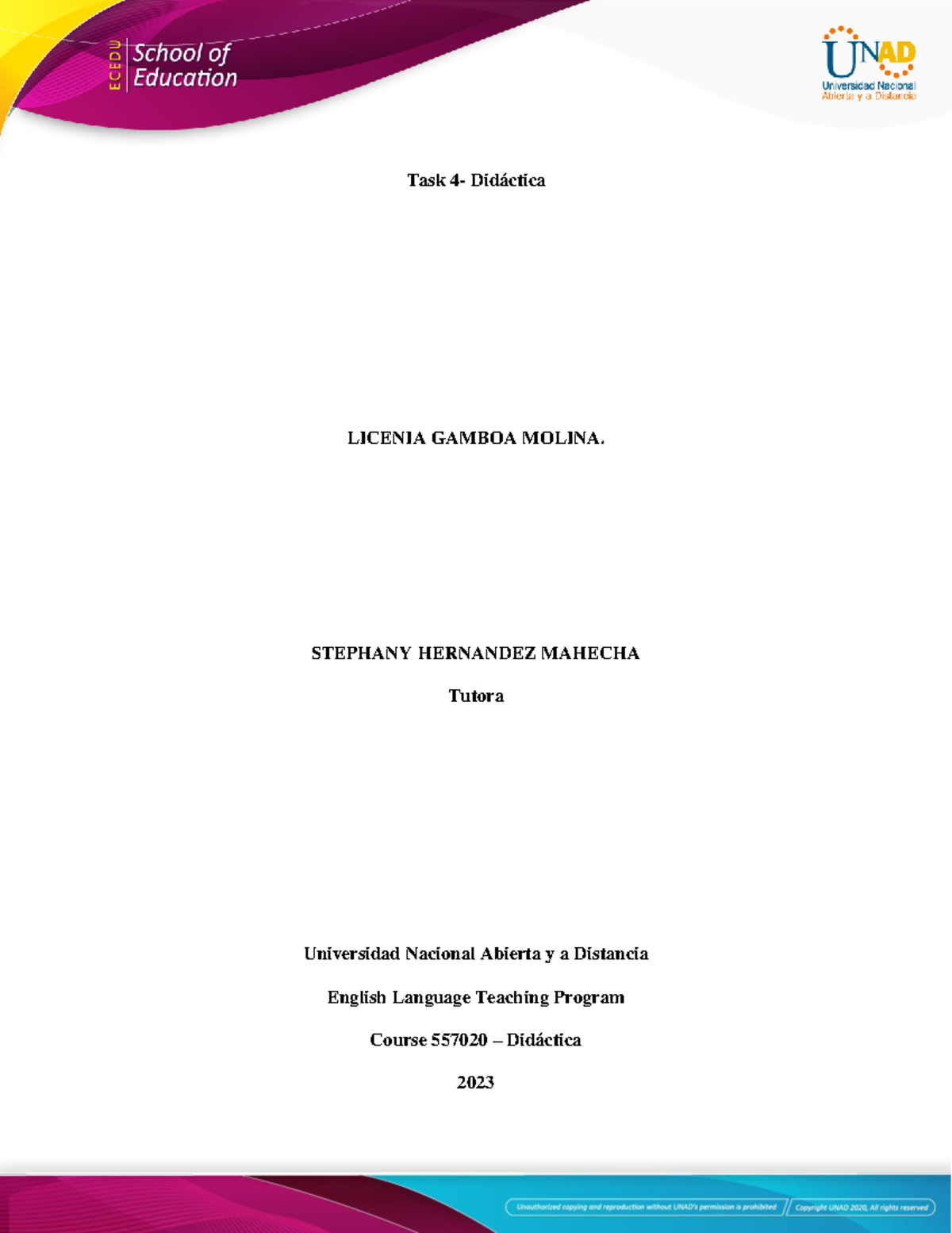 Didactica 2023 Licenia Gamboa Molina - Task 4 - Didáctica LICENIA ...