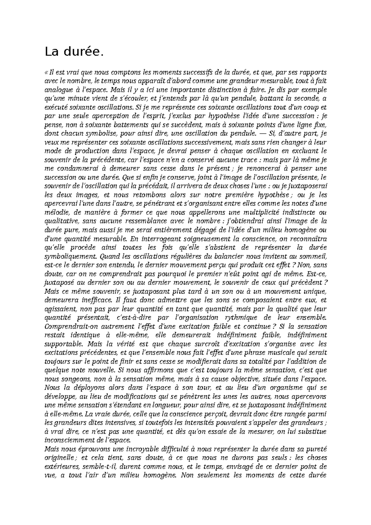 Bergson, - Essai, La durée (CP) - La durée. « Il est vrai que nous ...