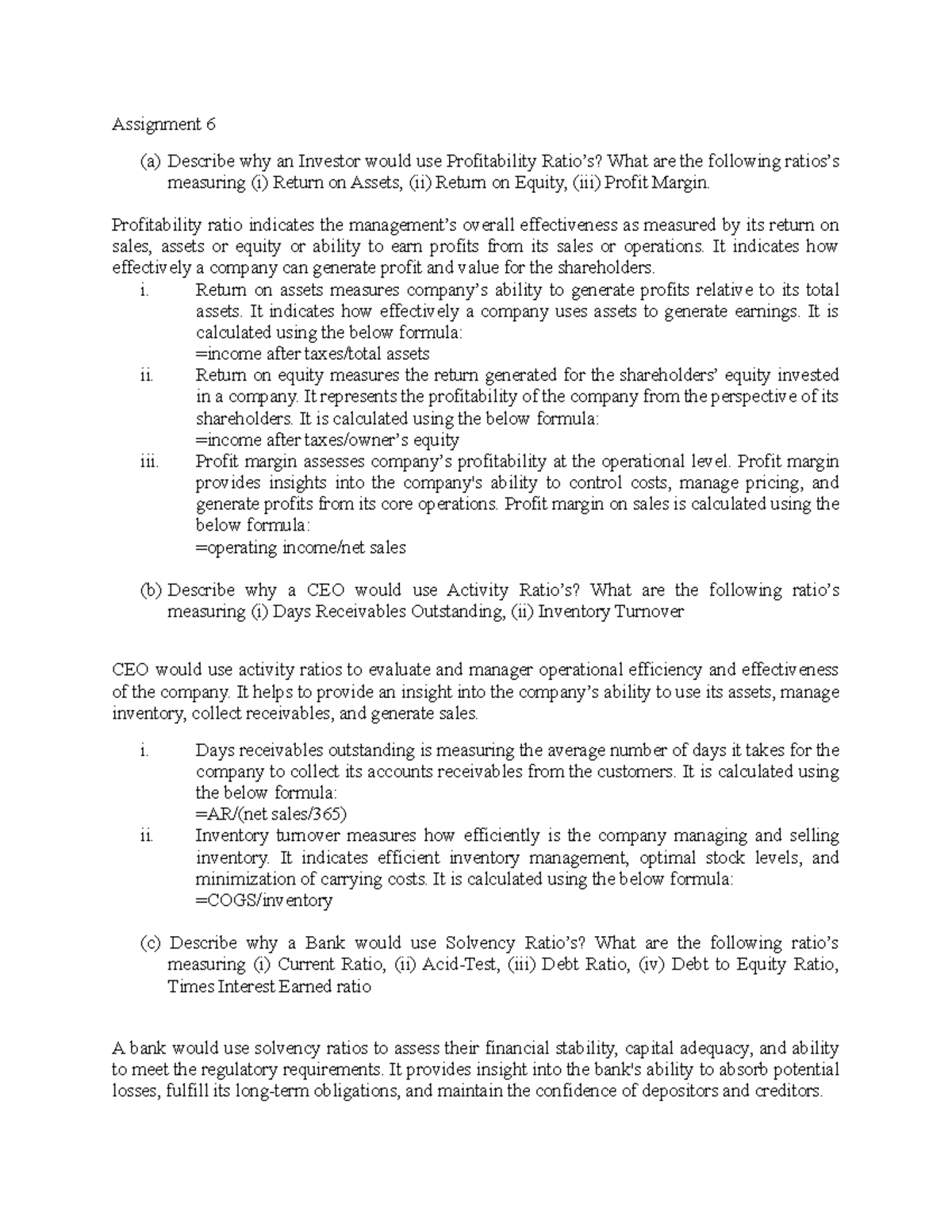 Assignment 6 - abc - Assignment 6 (a) Describe why an Investor would ...