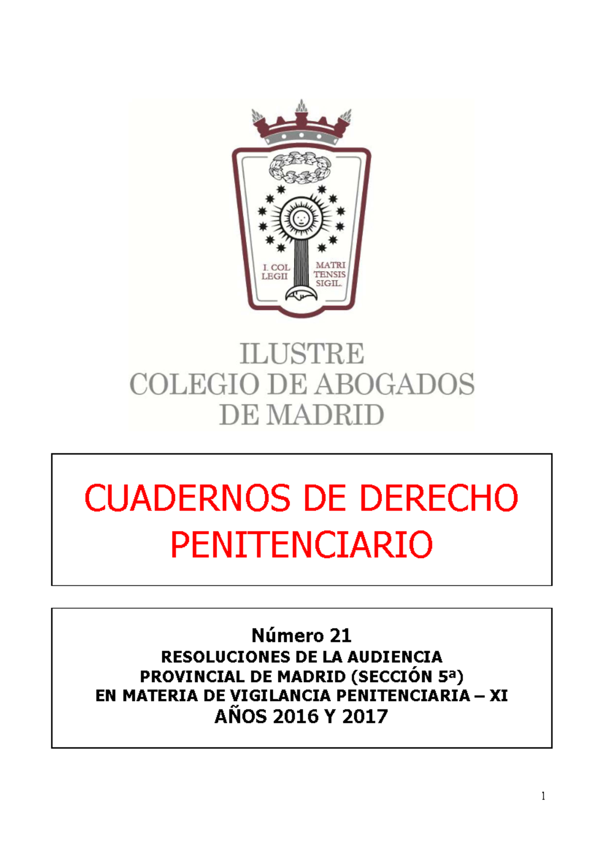 Cuaderno Derecho Penitenciarion 21 - CUADERNOS DE DERECHO PENITENCIARIO ...