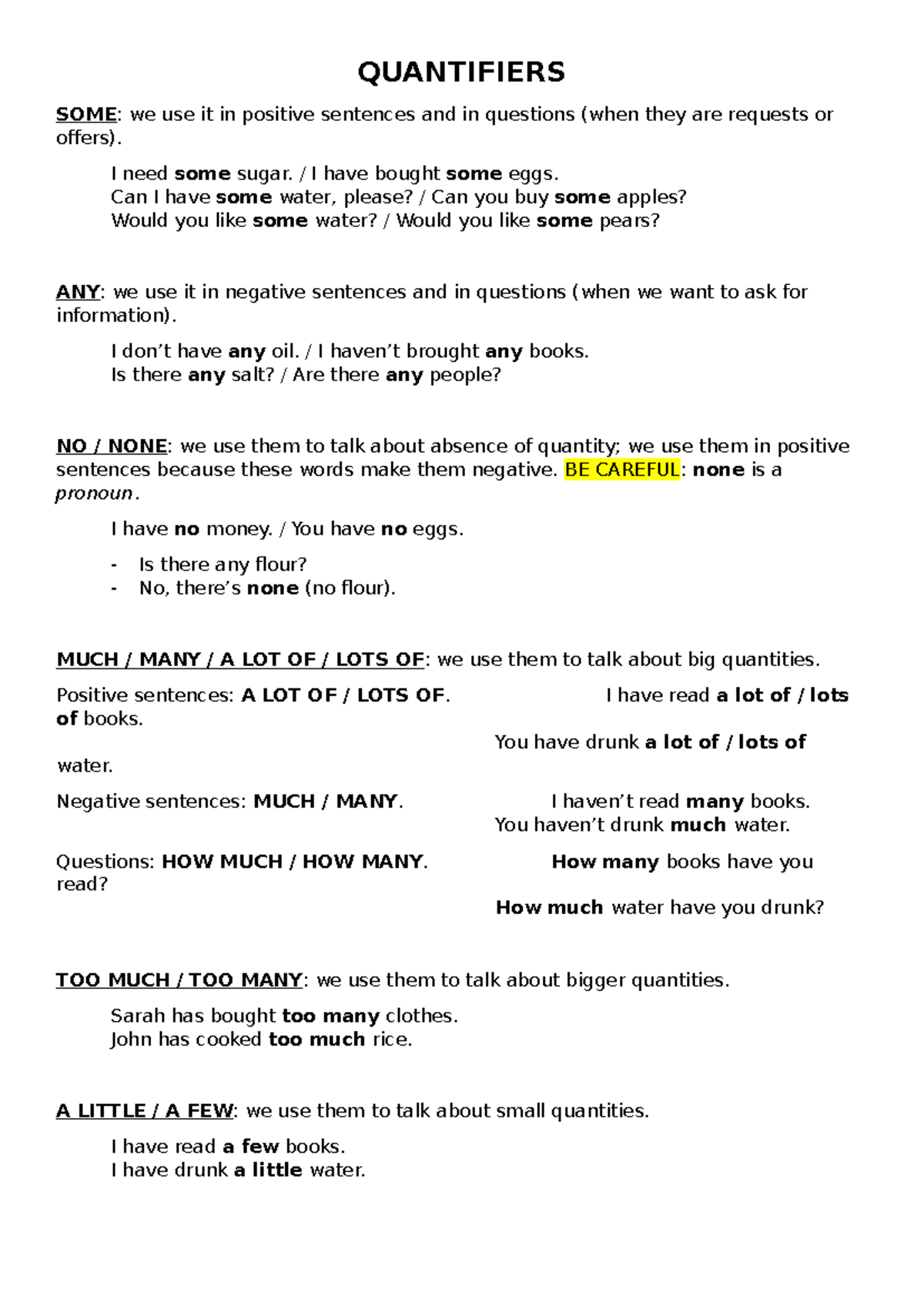 Quantifiers - QUANTIFIERS SOME: we use it in positive sentences and in ...