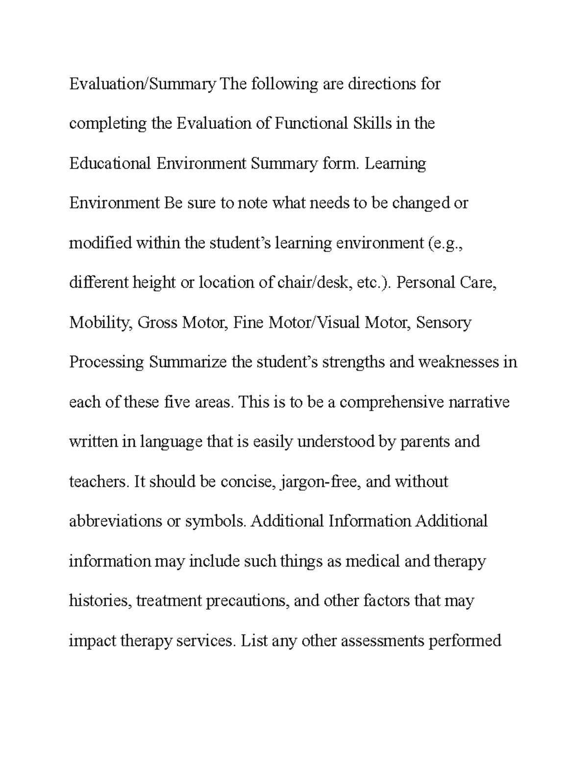 Evaluation Summary The following are directions for completing the ...