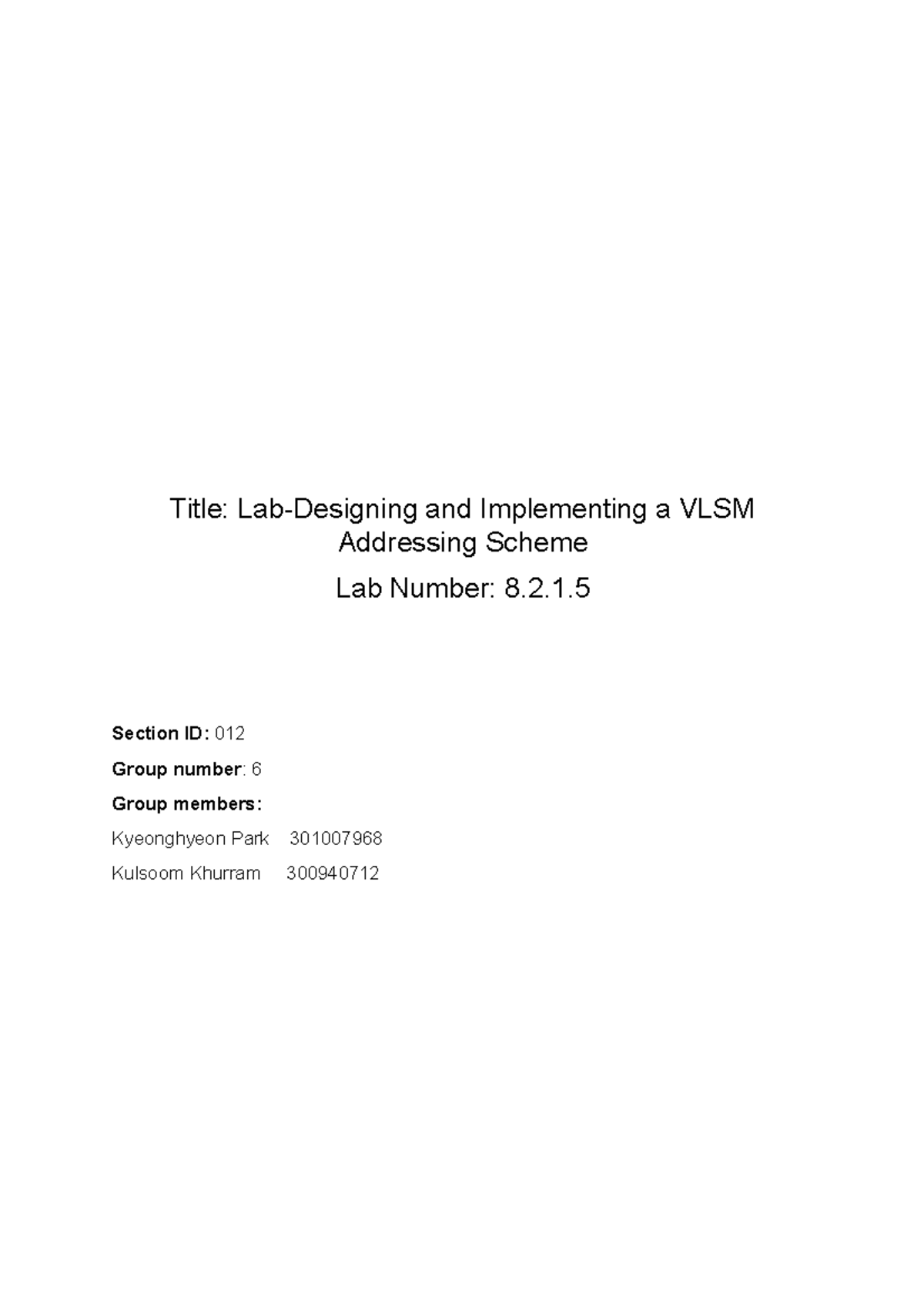 Lab 8.2.1.5 Section 012 Group 6 - Title: Lab-Designing and Implementing a VLSM Addressing Scheme ...
