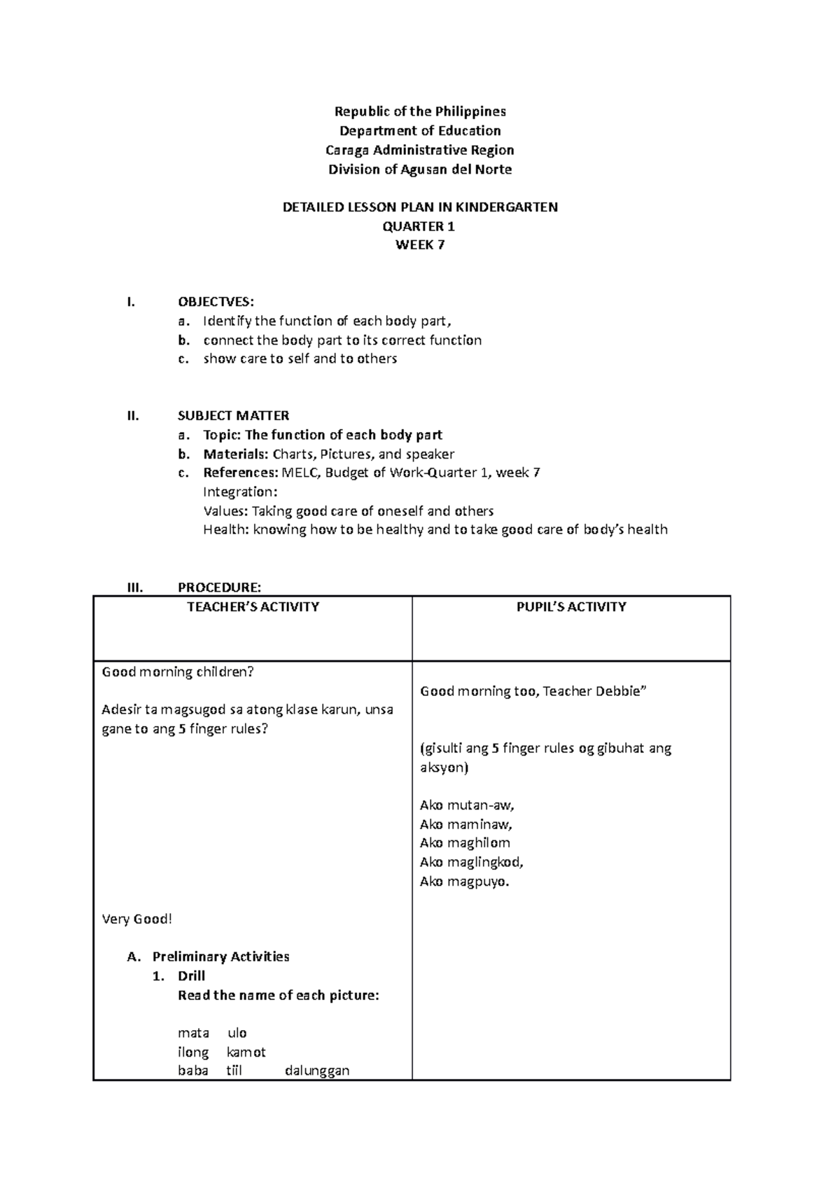 COT - DETAILED ESSON PLAN IN KINDERGARTEN - Republic of the Philippines ...