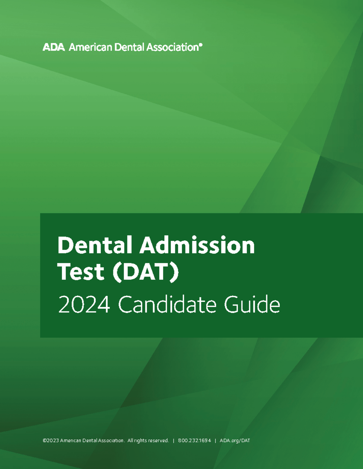 Dat examinee guide - Dental Admission Test (DAT) 2024 Candidate Guide ...