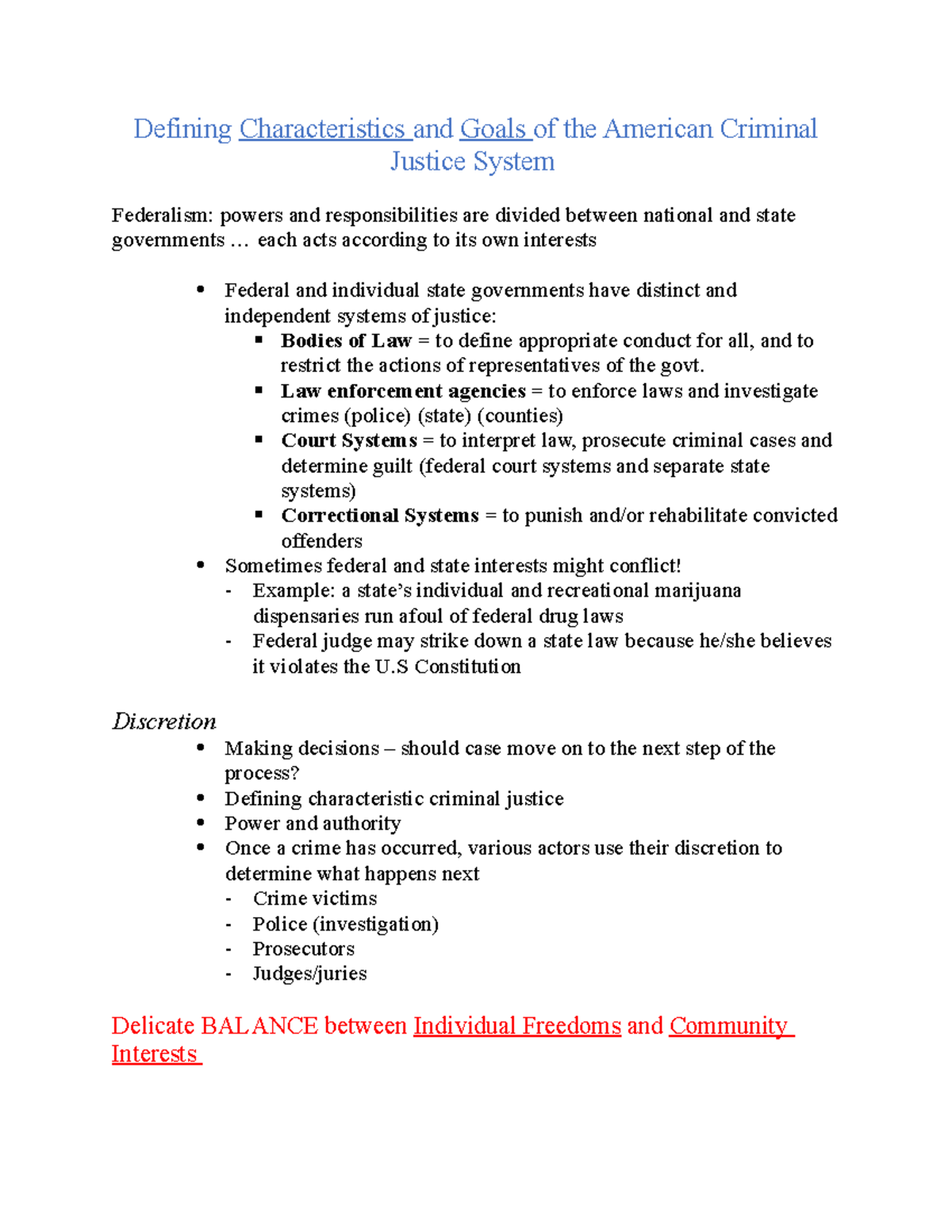 Week 1 Notes CRMJ 254 - Defining Characteristics and Goals of the ...