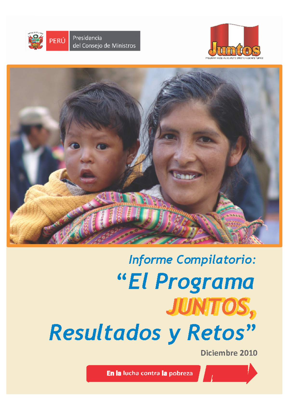 Programa social juntos-1 - Informe Compilatorio: “ El Programa JUNTOS ...