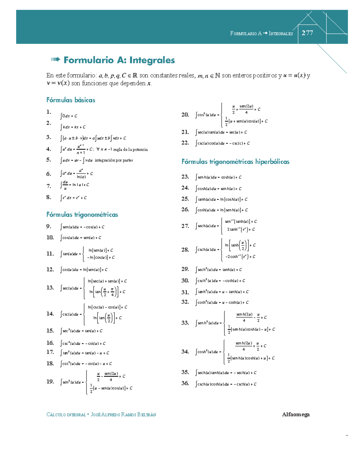 Formulario integrales - F ormulario a integrales 277 CálCulo integral ...