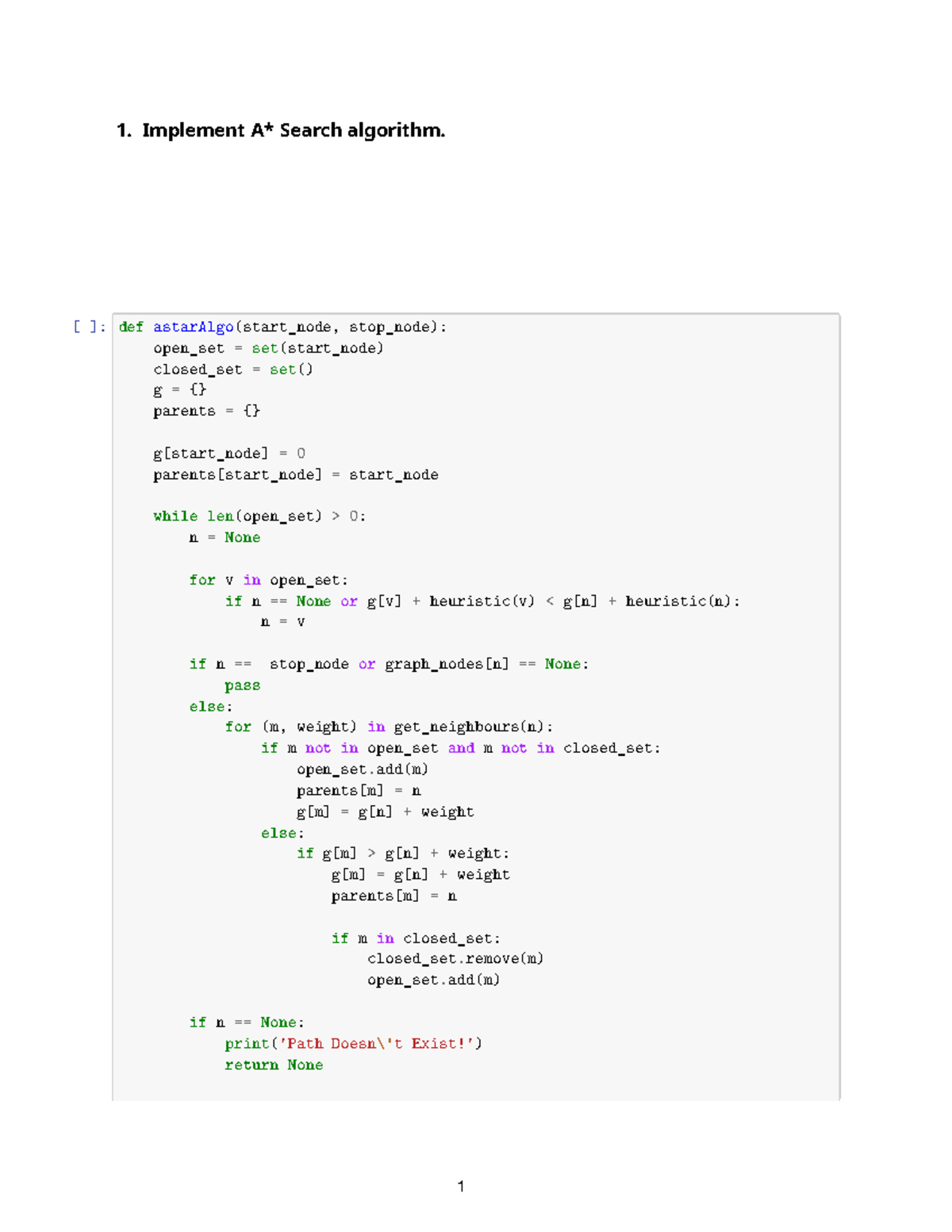 Artificial Intelligence And Machine Learning Laboratory Manual - [ ]: def astarAlgo(start_node ...