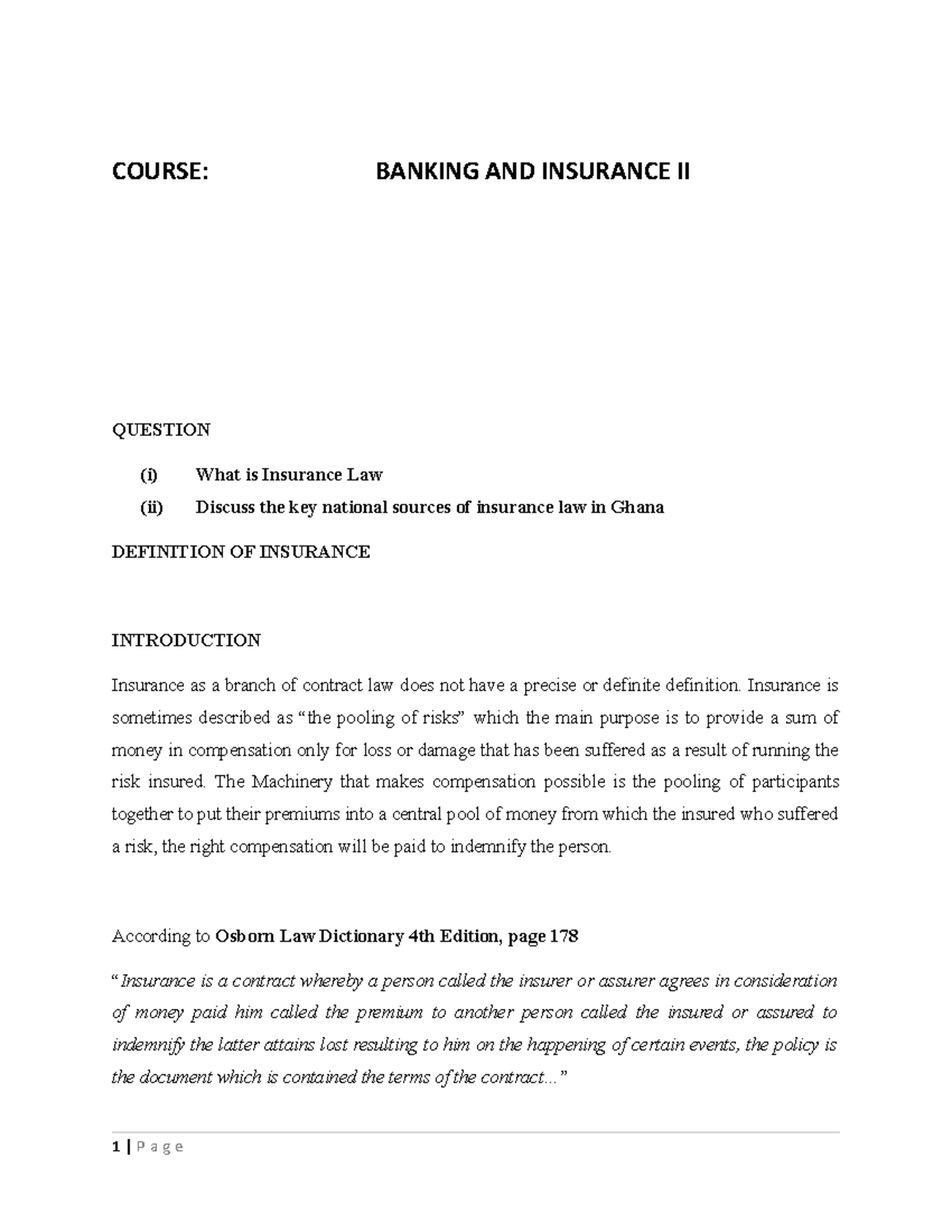 Insurance Assignment - COURSE: BANKING AND INSURANCE II QUESTION (i ...