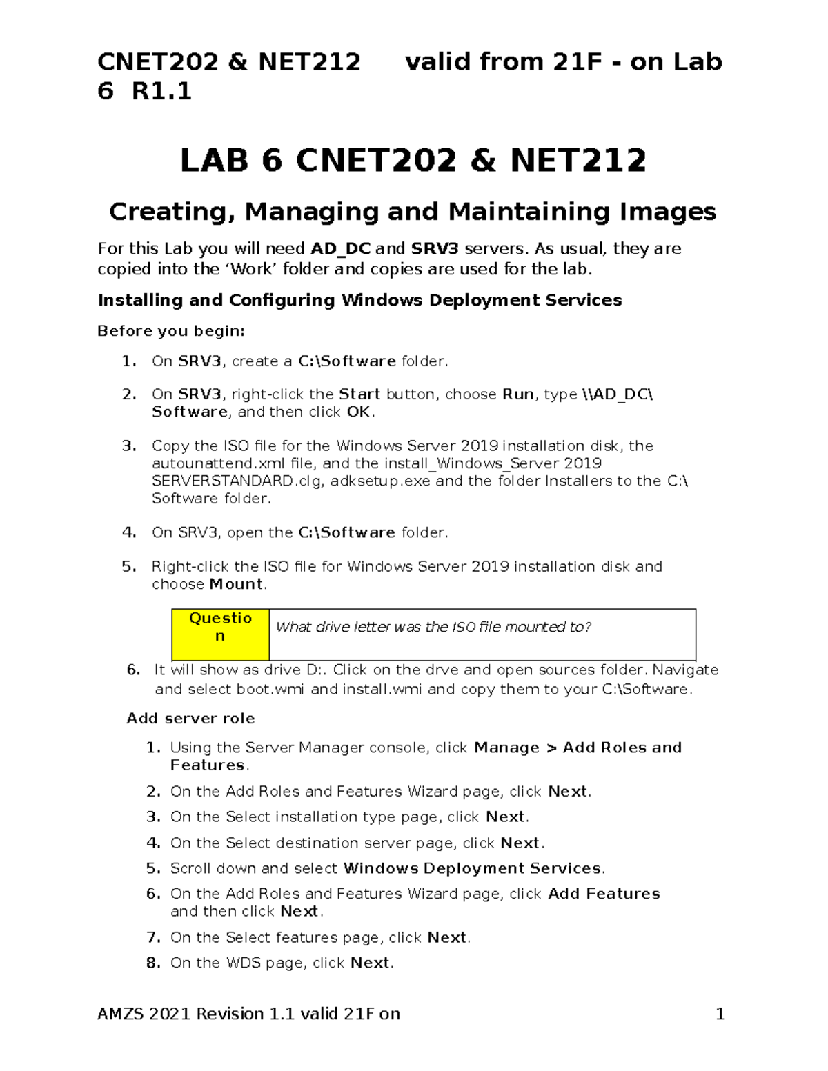 Student LAB 6 2019 - 6 R1. LAB 6 CNET202 & NET Creating, Managing and Maintaining Images For ...