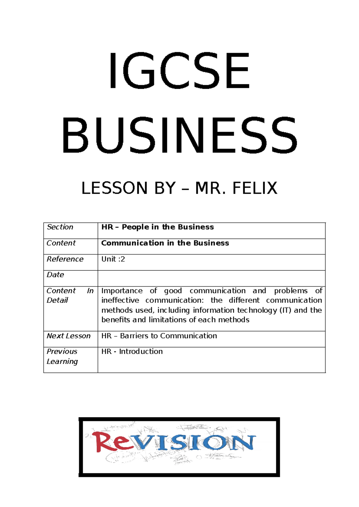 Lesson 3 A - Communication IN Business - IGCSE BUSINESS LESSON BY – MR ...