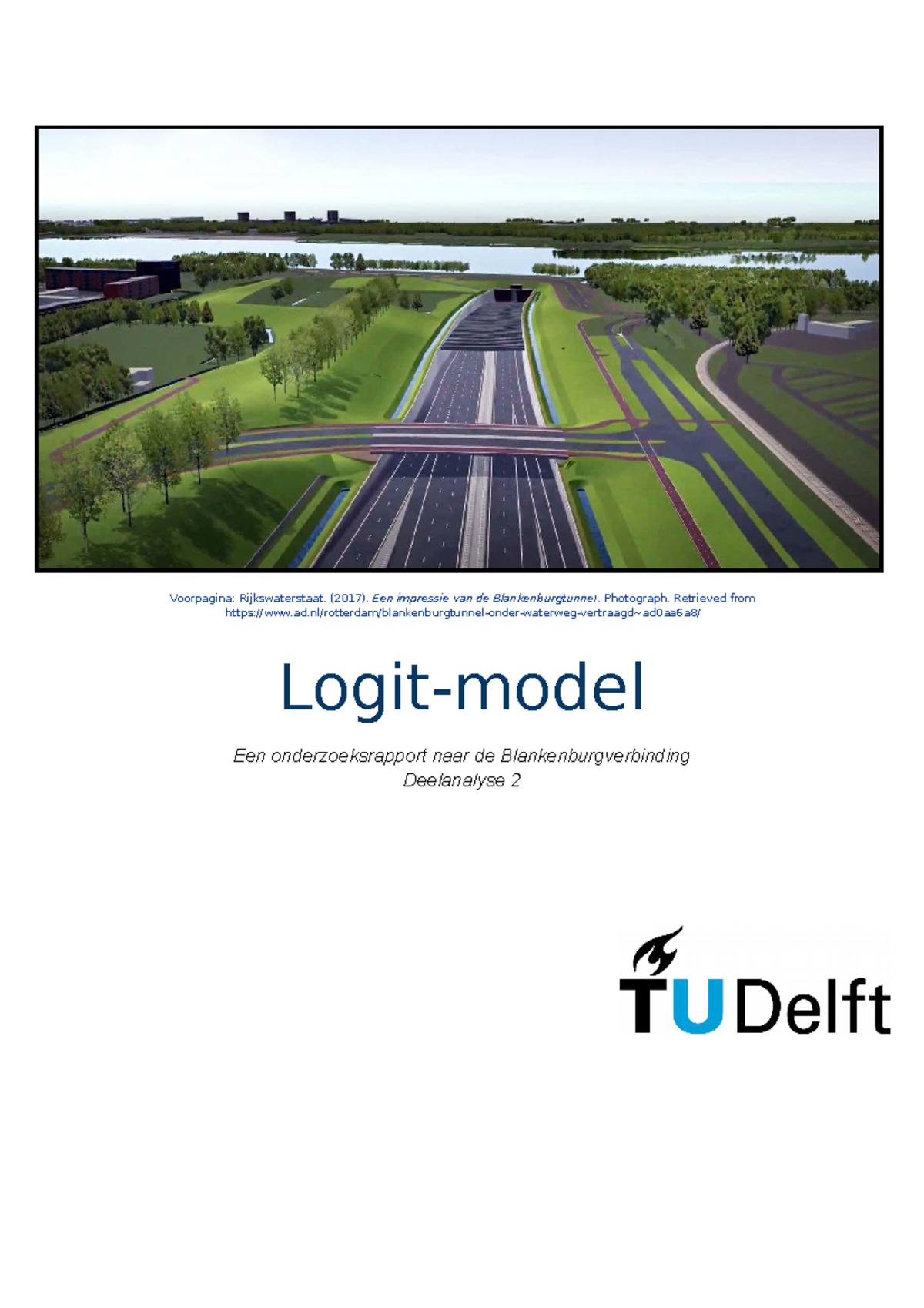 Deelanalyse 2 - Logit model - Voorpagina: Rijkswaterstaat. (2017). Een ...