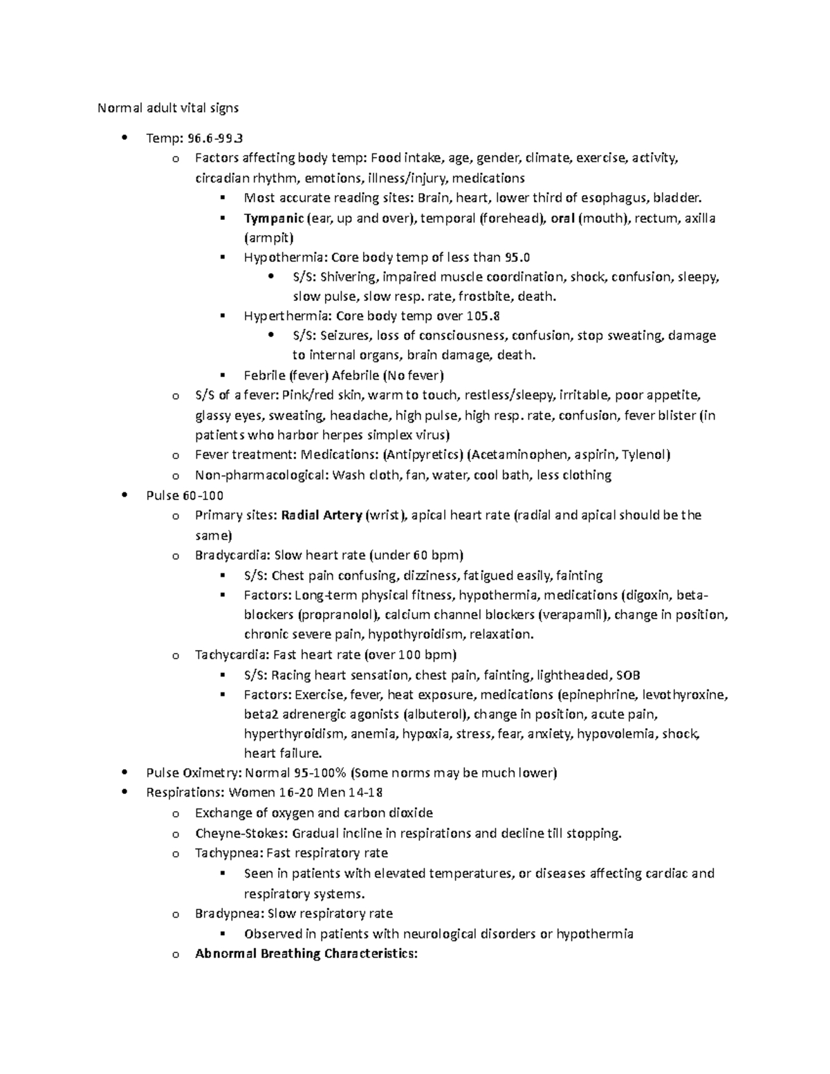 Unit 2 Study Guide - Normal adult vital signs Temp: 96-99. o Factors ...