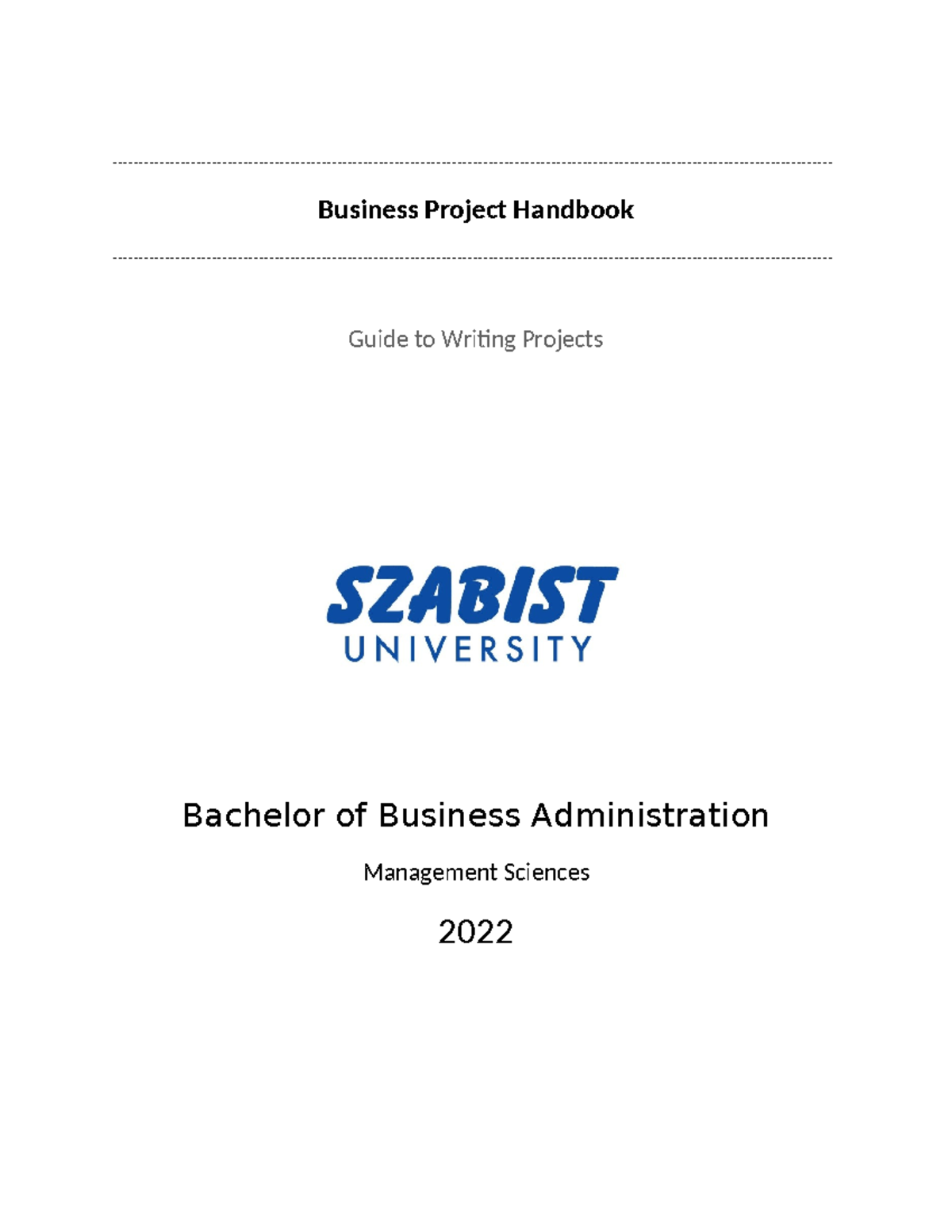 Business Project Handbook - Business Project Handbook Guide to Writing ...