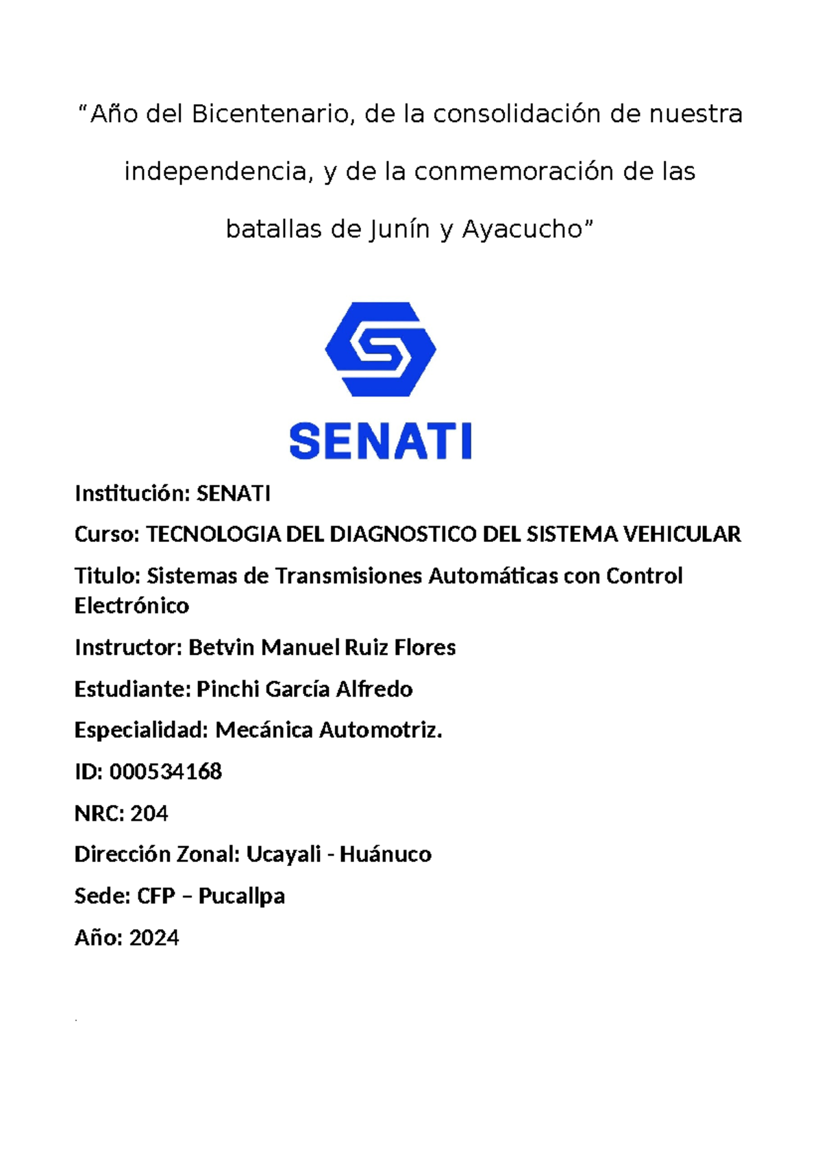 Cratula alfredo - senati - “Año del Bicentenario, de la consolidación ...