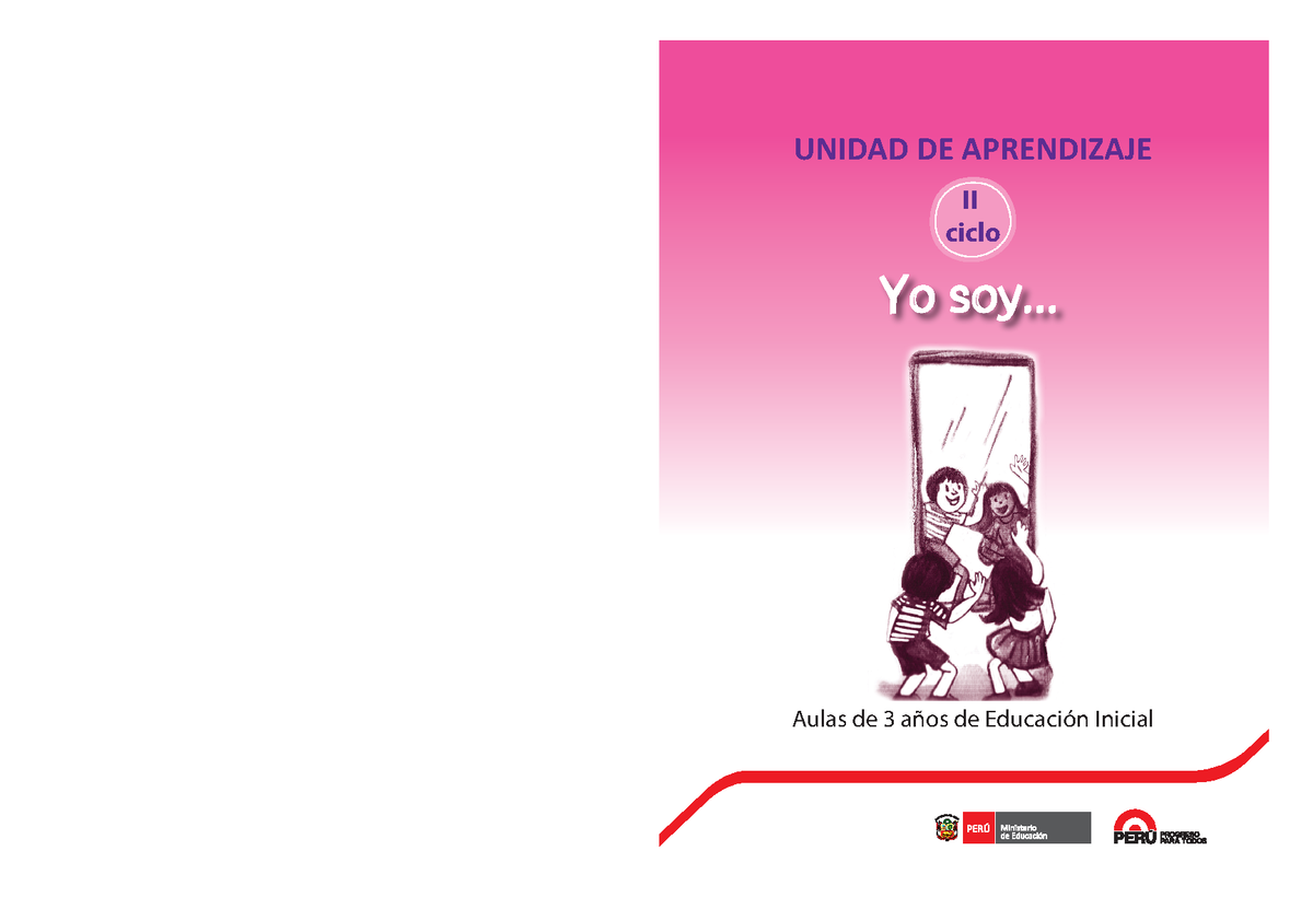 Yo soy II ciclo. Aulas de 3 años de Educación Inicial - UNIDAD DE ...