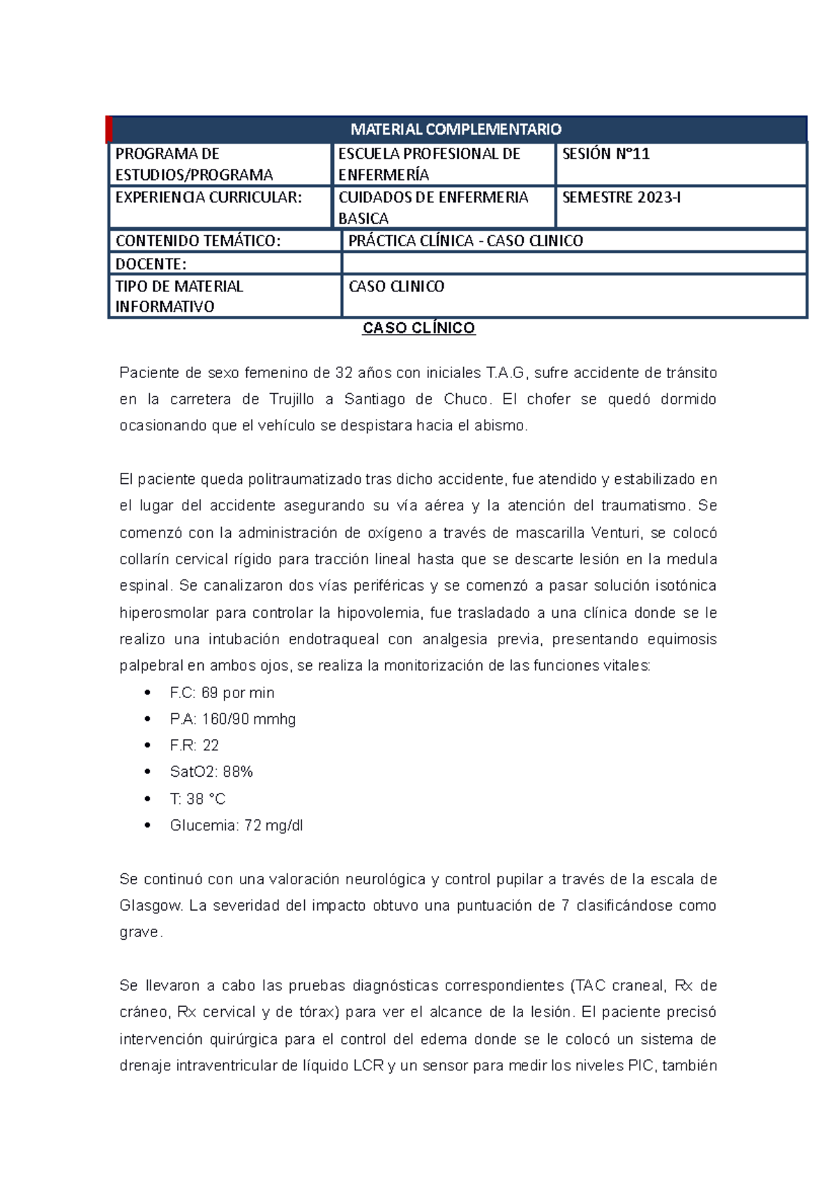 CASO Clinico 9 - ojala les sirva - MATERIAL COMPLEMENTARIO PROGRAMA DE ESTUDIOS/PROGRAMA ESCUELA ...