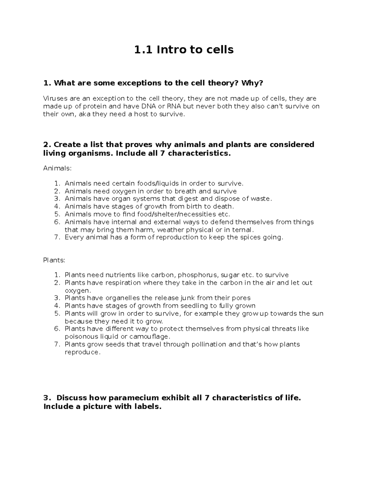Bio. 09:14 - Notes on cell biology - 1 Intro to cells 1. What are some ...