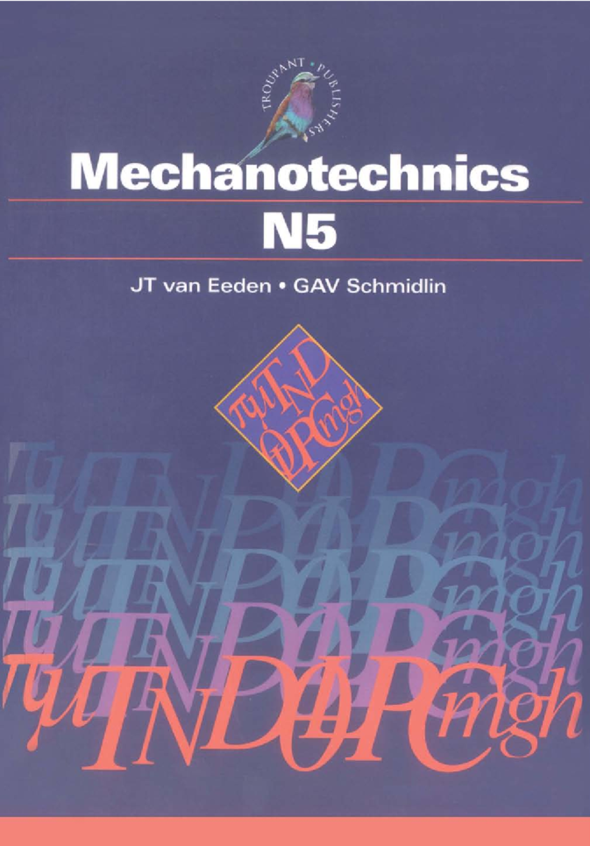 Mechanotechnics N5 - It has been our aim to present material in such a ...