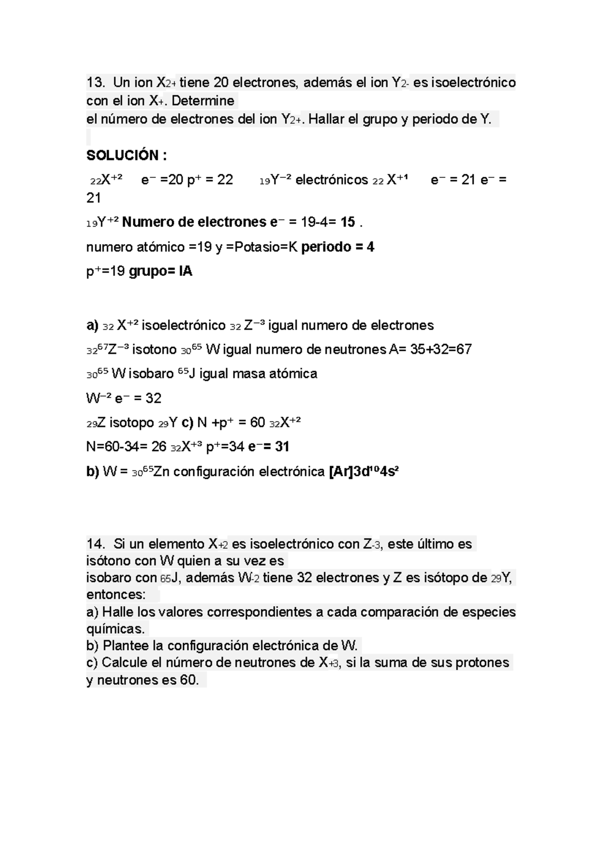 Quimica - Química General - Un ion X2+ tiene 20 electrones, además el ...