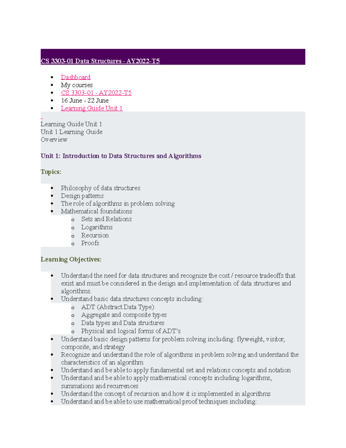 Learning Guide Unit 1 CS 3303 - CS 3303-01 Data Structures - AY2022-T Dashboard My courses CS ...