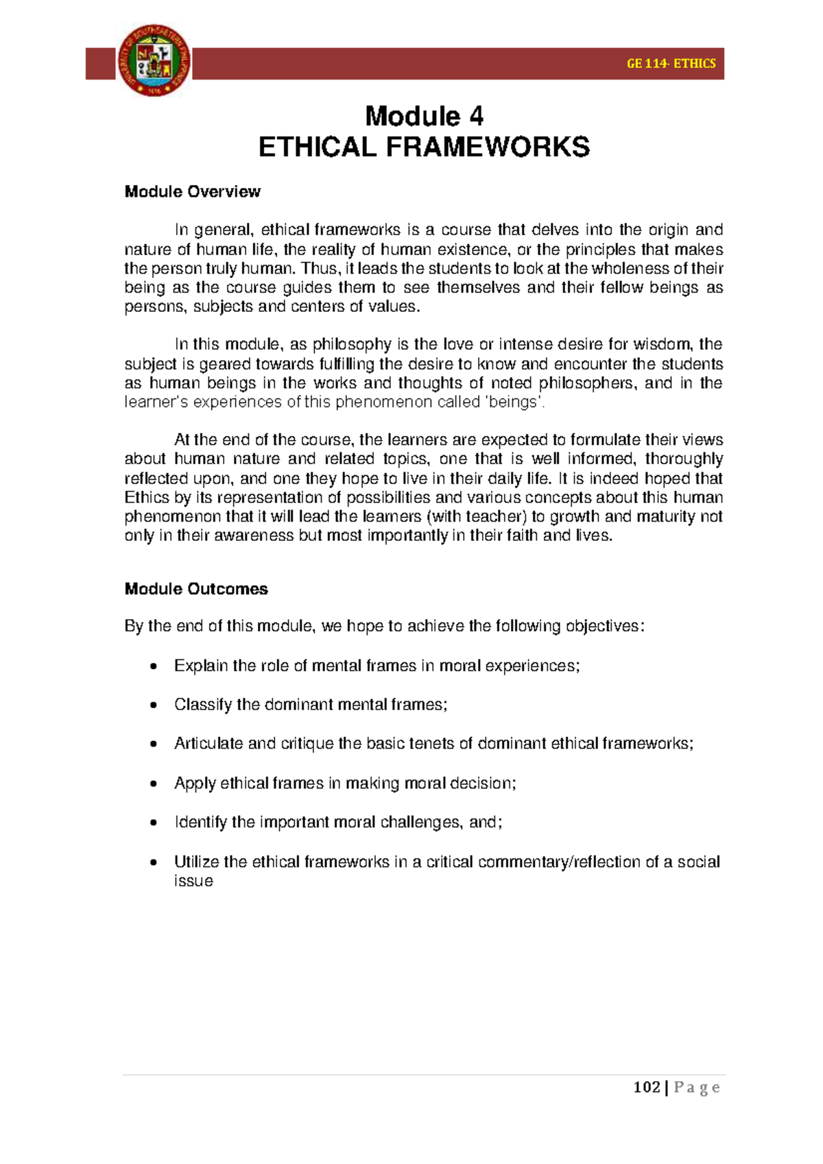 GE 114 Merged Modules 3 102 122 - Module 4 ETHICAL FRAMEWORKS Module ...