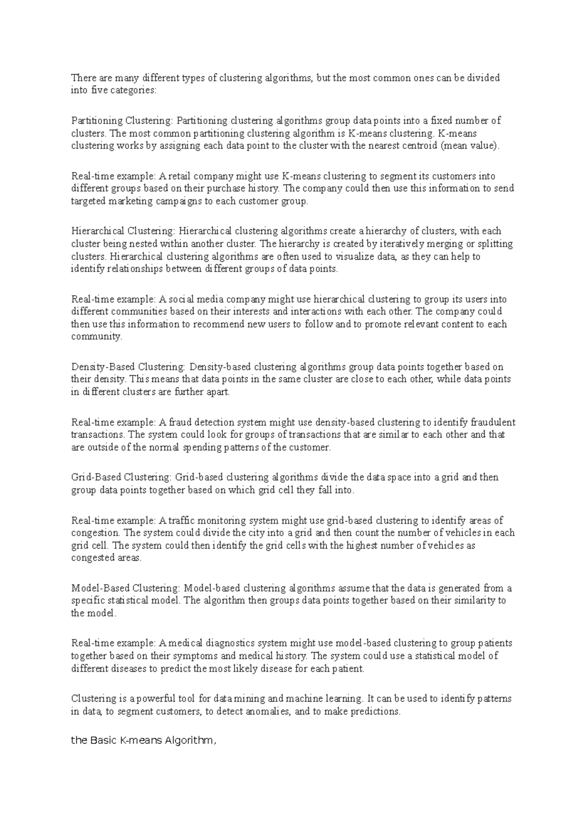 Clustering - The most common partitioning clustering algorithm is K ...