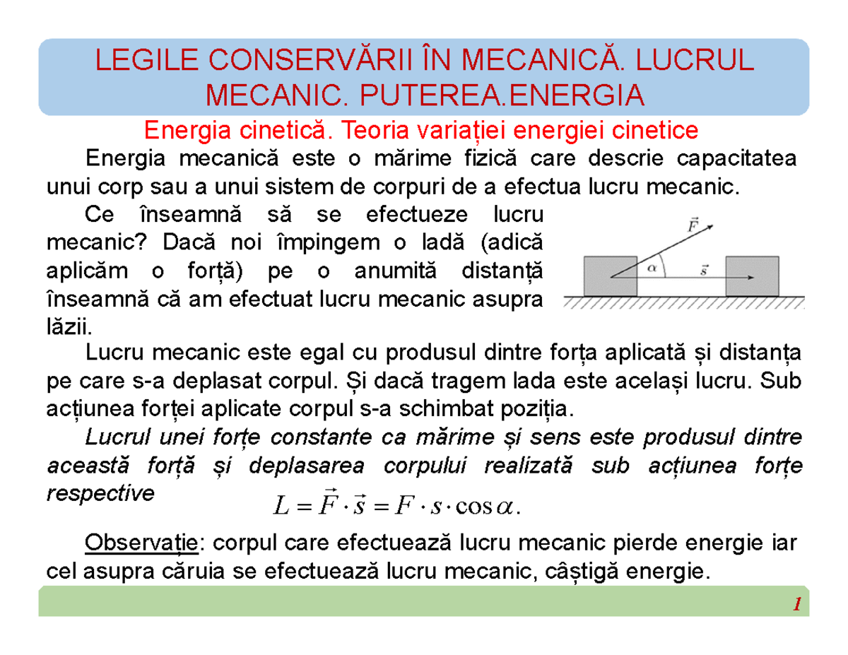 Legi Conservare Energie ro - MECANIC. PUTEREA Energia cinetică. Teoria ...