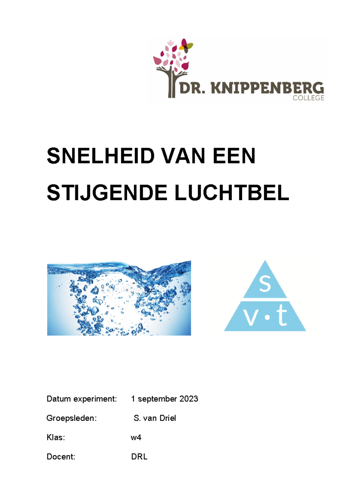 H06 Invulverslag stijgende luchtbel BOSsept 2022 - SNELHEID VAN EEN STIJGENDE LUCHTBEL Datum ...