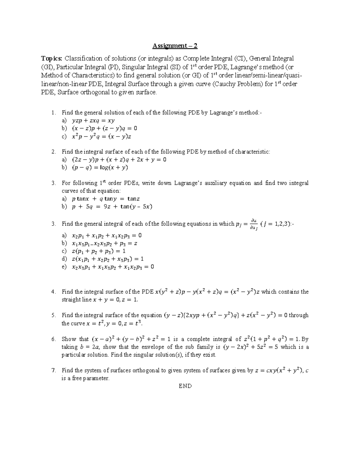Assignment-2 - pde - Assignment – 2 Topics: Classification of solutions (or integrals) as ...