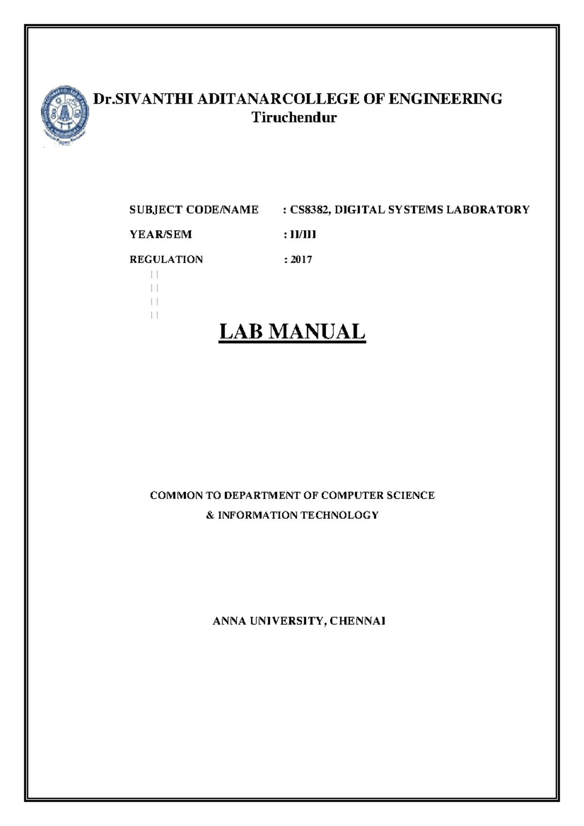 CS8382 Digital Systems LAB Manual - Dr ADITANARCOLLEGE OF ENGINEERING Tiruchendur SUBJECT CODE ...