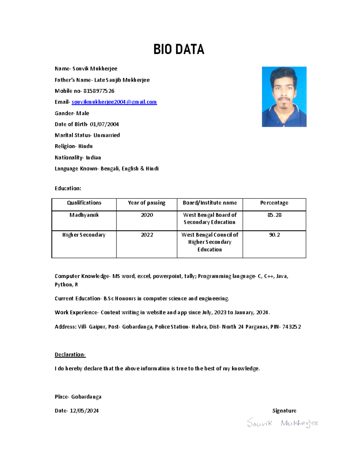 Biodata - BIO DATA Name- Souvik Mukherjee Father’s Name- Late Sanjib ...